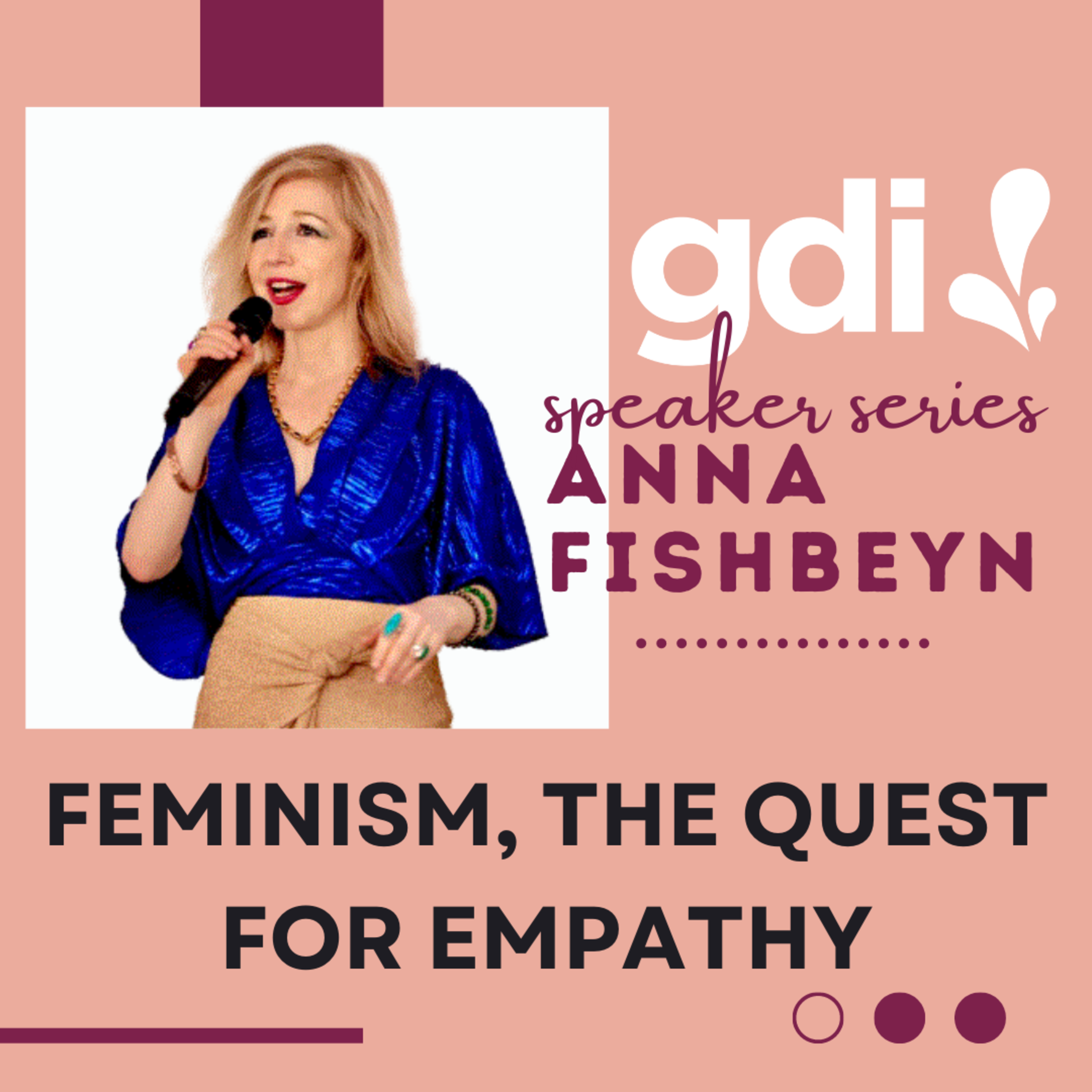 See Speaker Series: Feminism, the Quest for Empathy at Girl Develop It ...