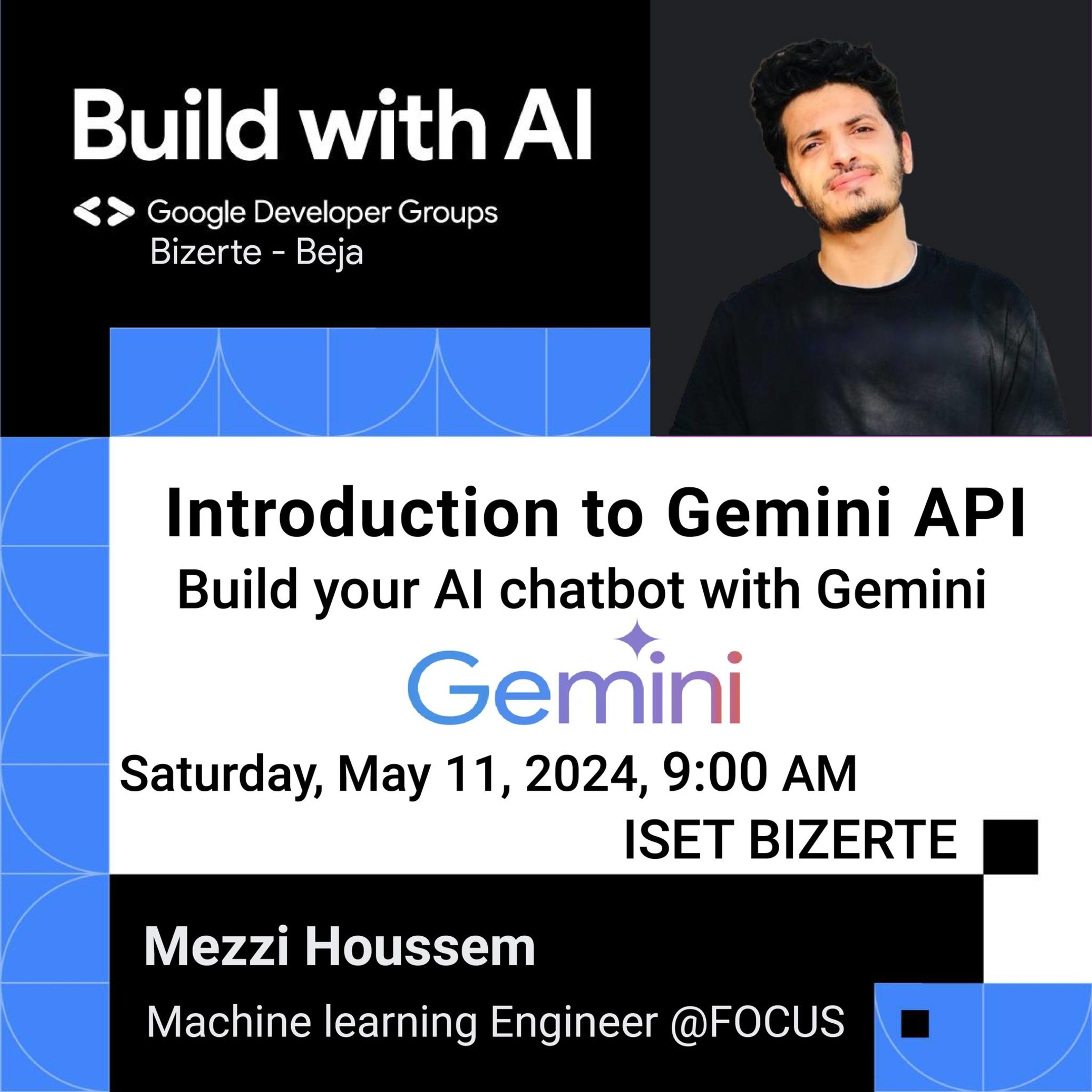 See Introduction to Gemini API at Google Developer Groups GDG Beja