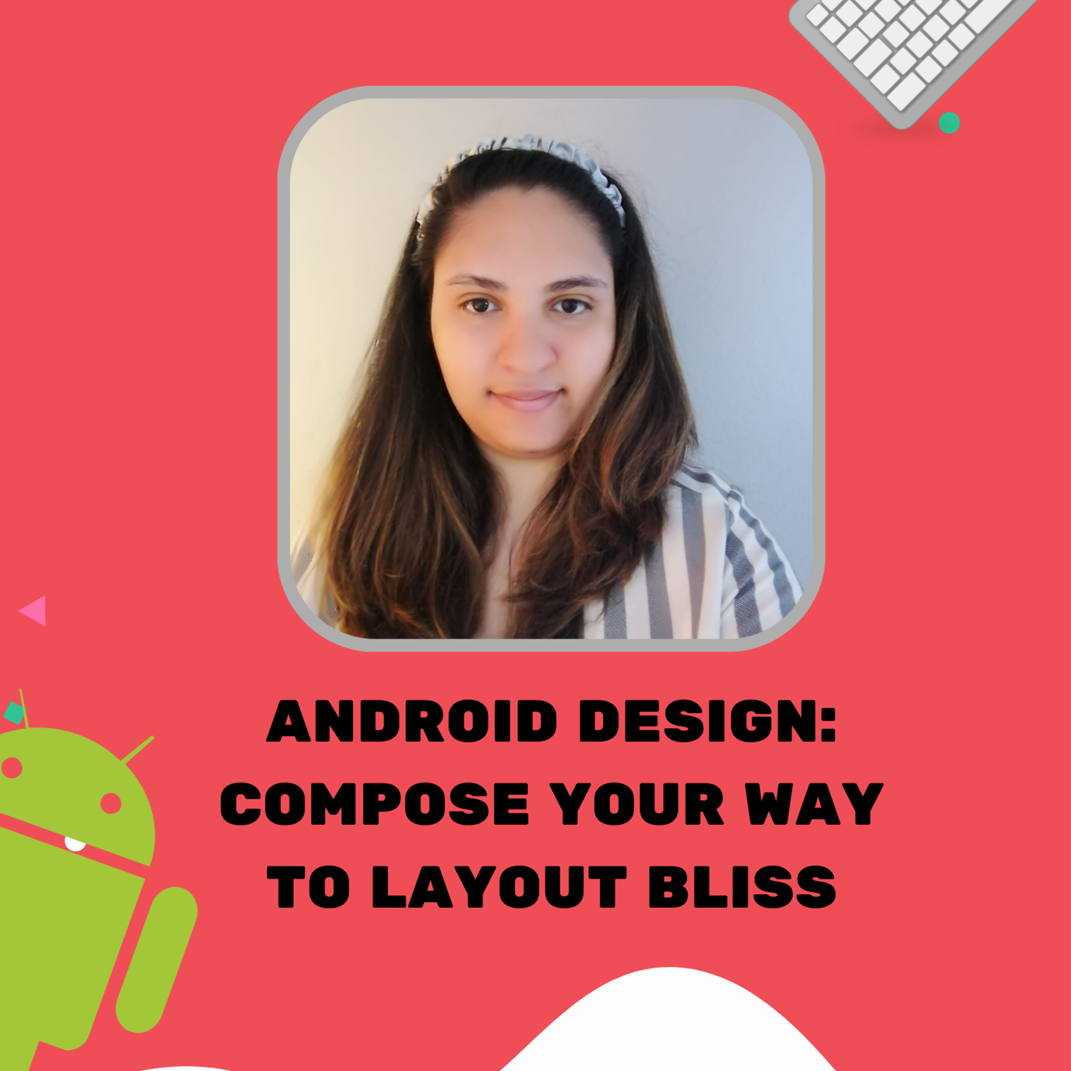 See Compose Your Way to Layout Bliss: Row, Column, Box and the use of Modifiers at Google ...