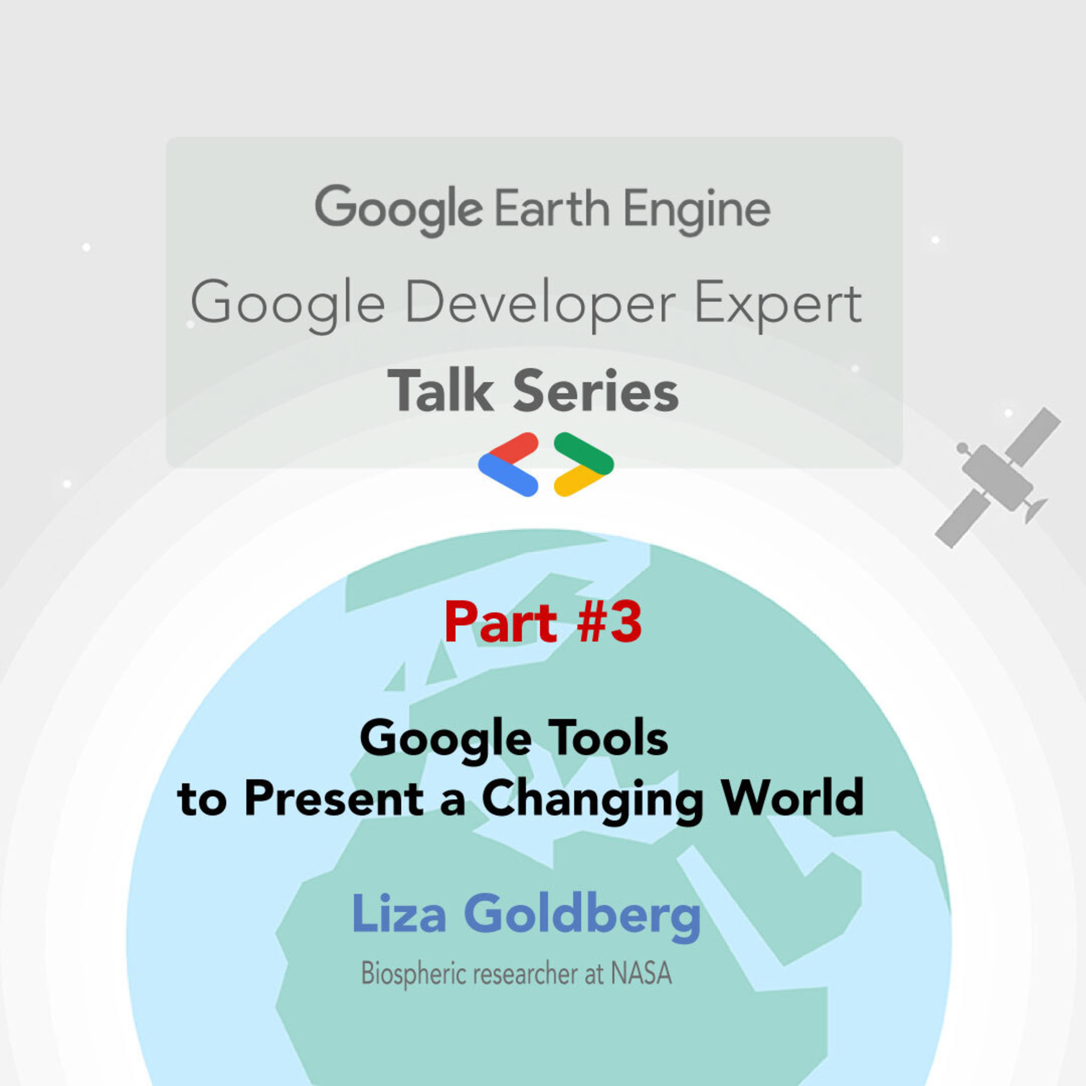 See GEE Series 3 - Storytelling from Space: Google Tools to Present a ...