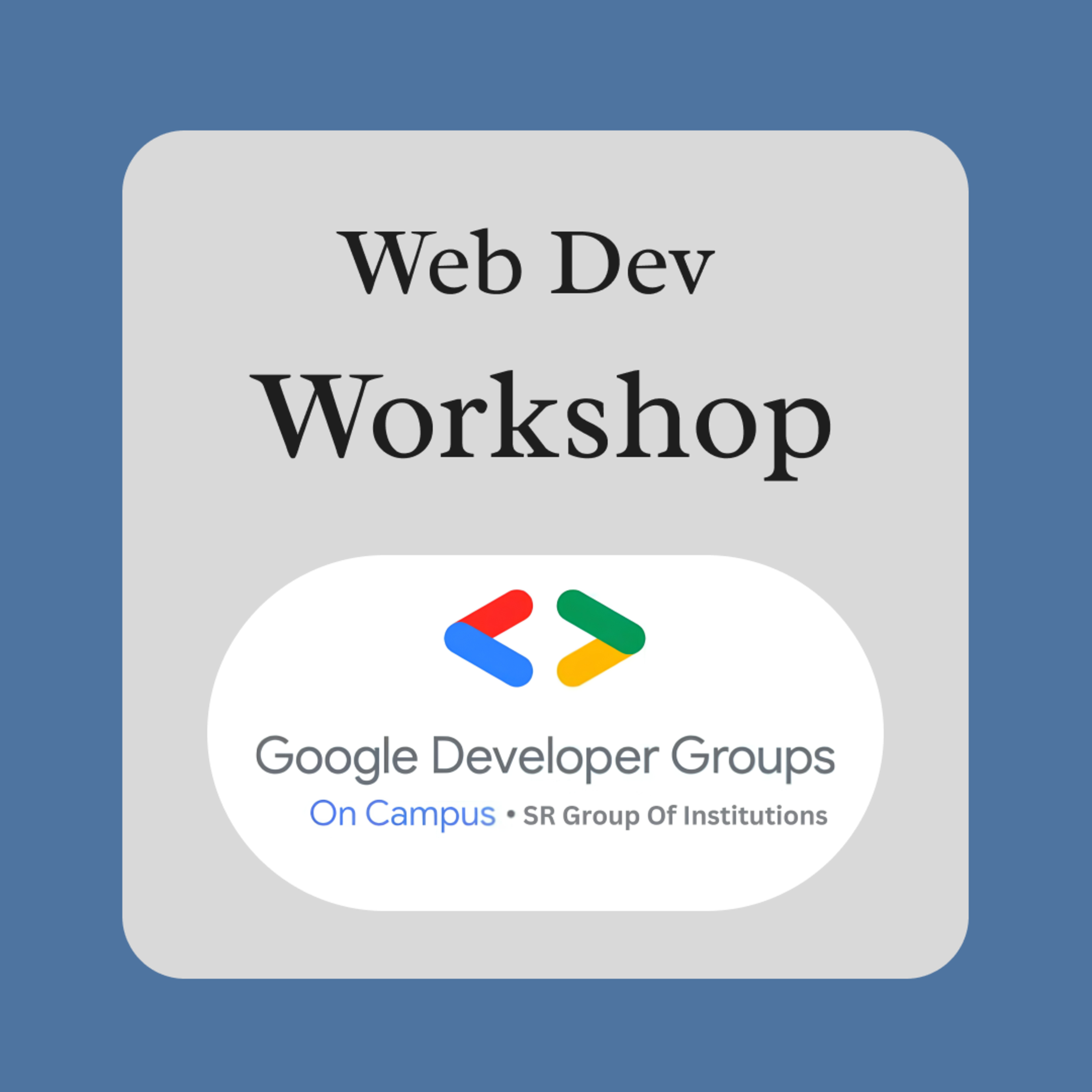 See Web Dev Workshop (week 1) at Google Developer Groups GDG on Campus ...