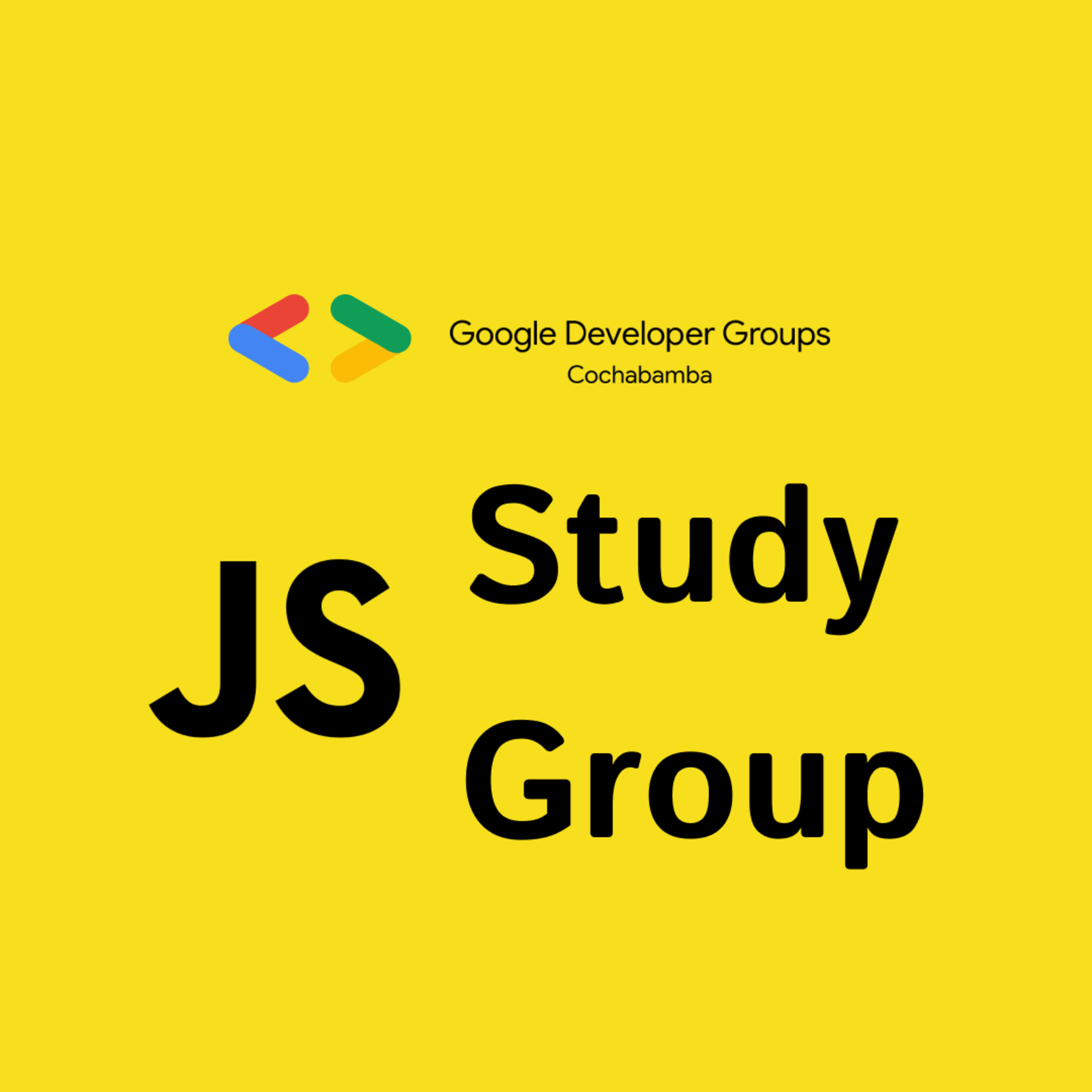 See JS Study group at Google Developer Groups GDG Cochabamba