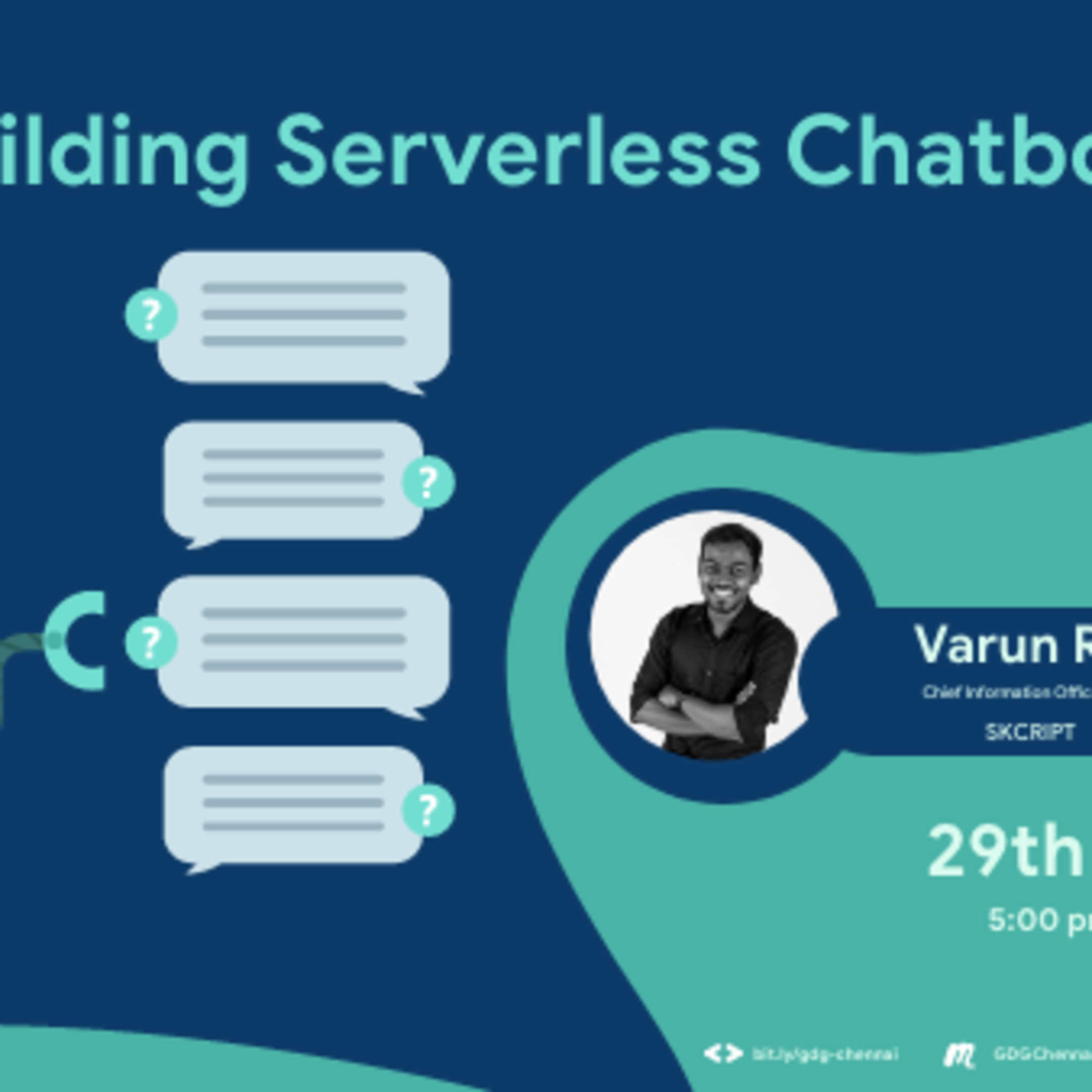 See Building Serverless Chatbots at Google Developer Groups GDG Chennai See Building Serverless Chatbots at Google Developer Groups GDG Chennai