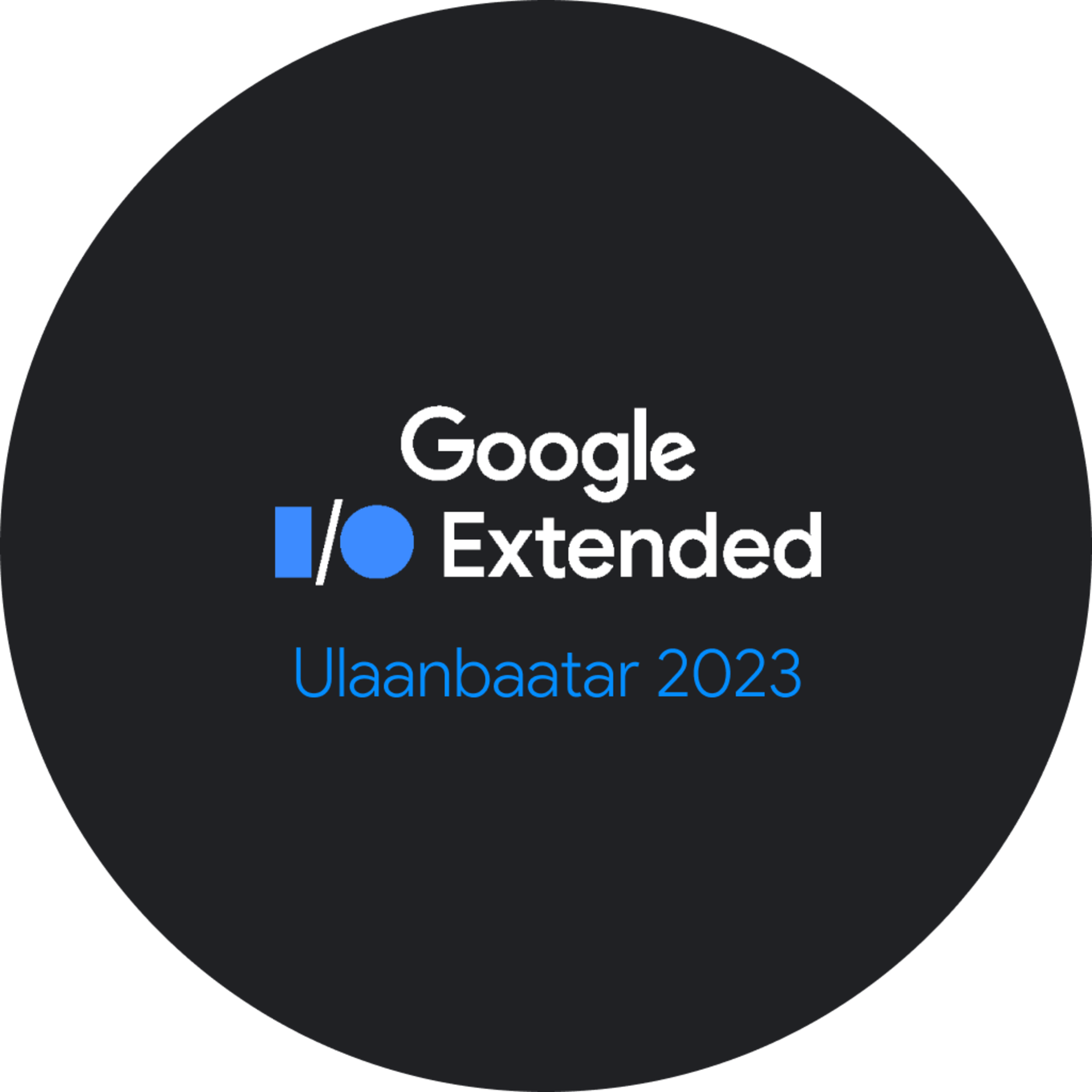 See Google IO Extended Ulaanbaatar 2023 at Google Developer Groups GDG ...