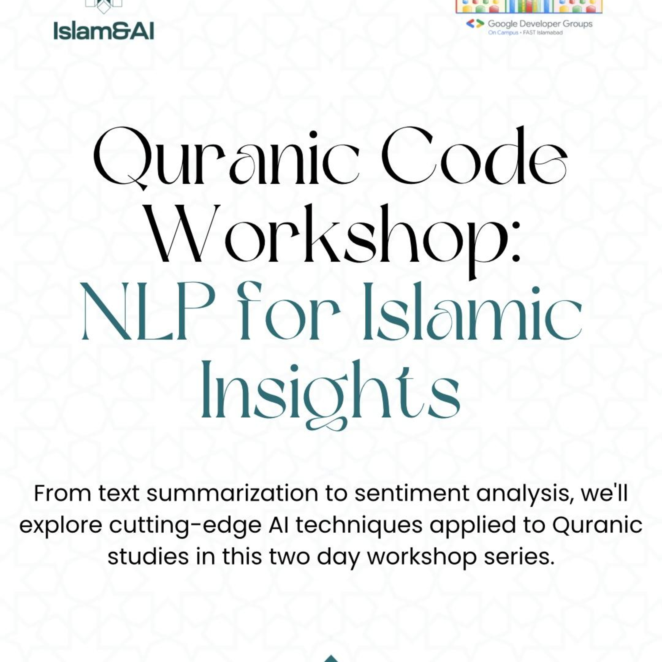 See Quranic Code Workshop: NLP for Islamic Insights at Google Developer Groups GDG on Campus ...