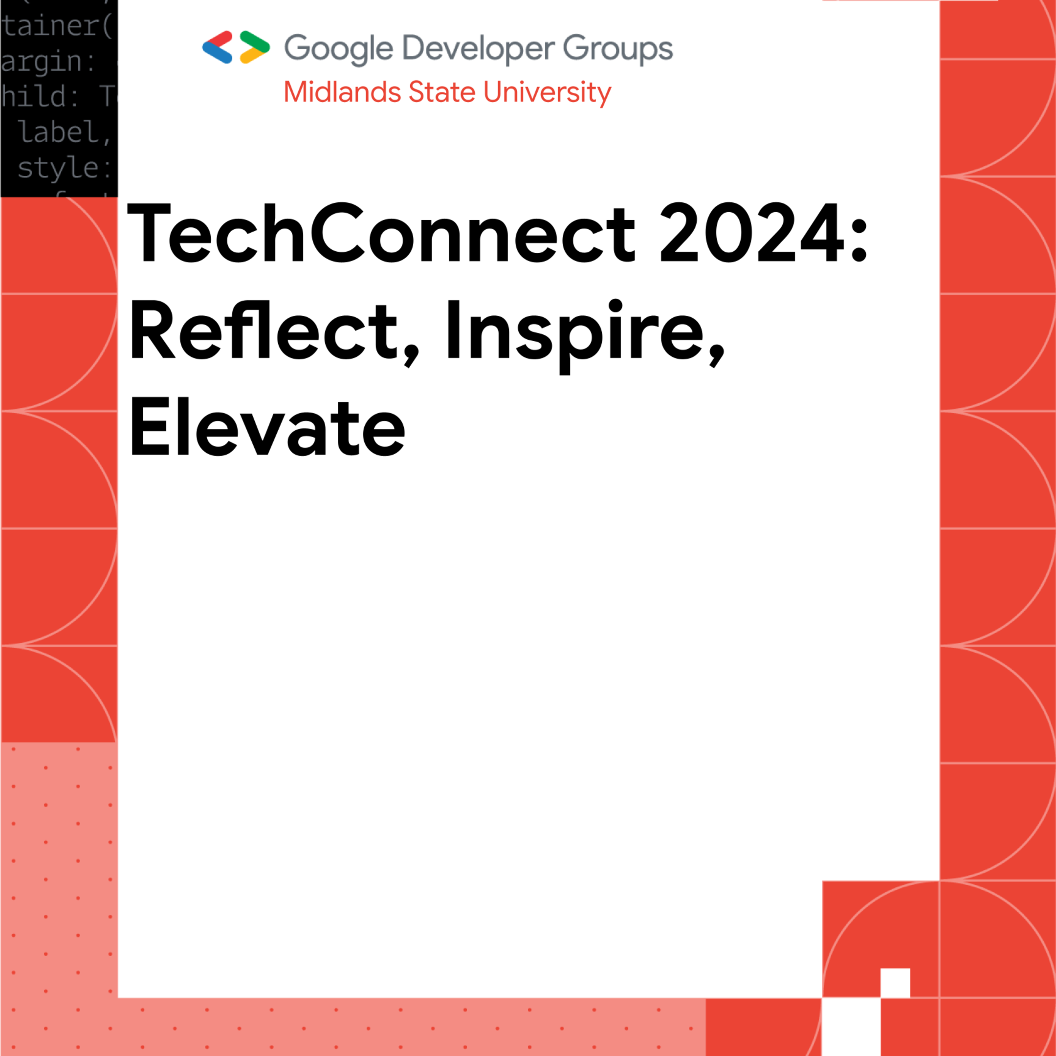 See TechConnect 2024: Reflect, Inspire, Elevate at Google Developer ...