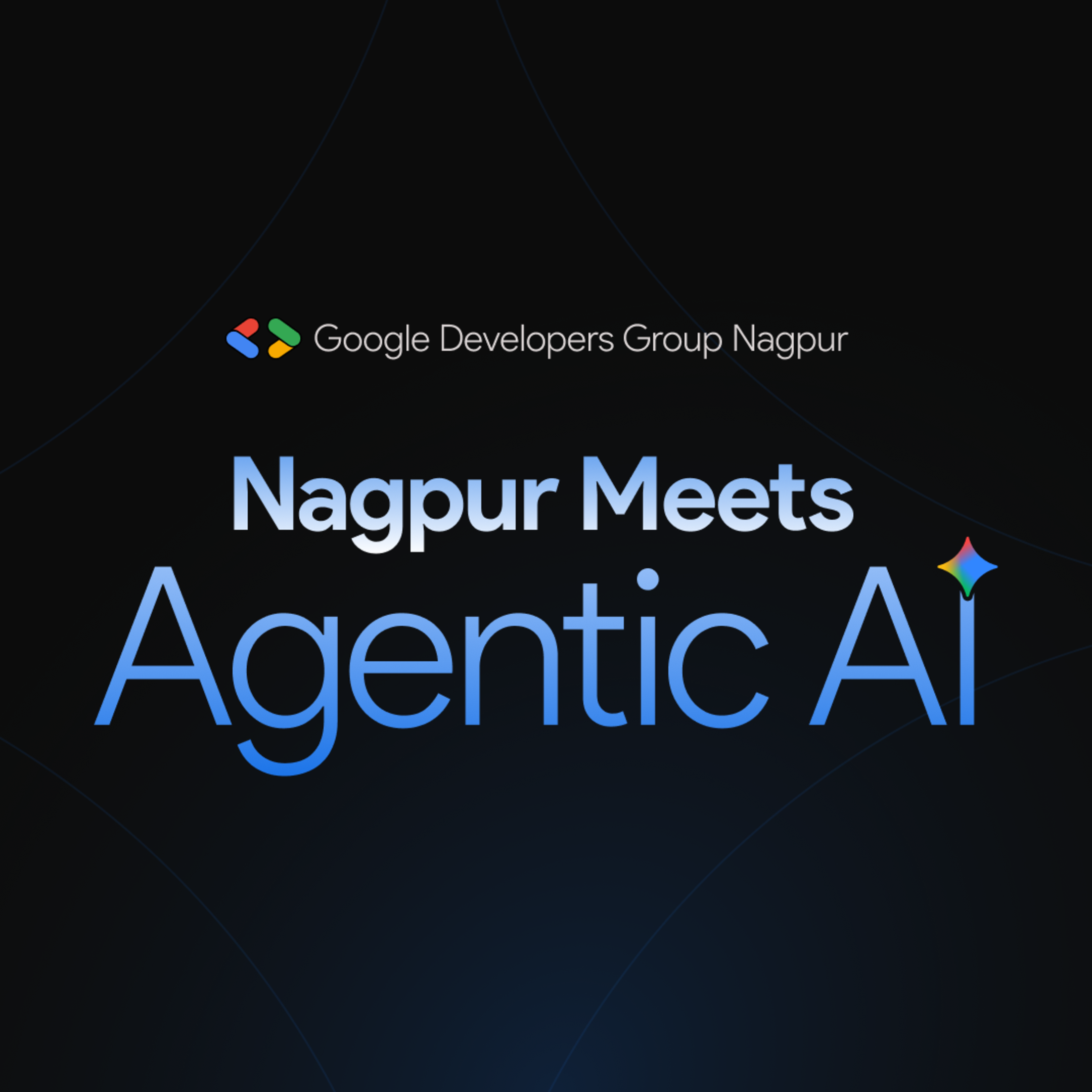 See Nagpur Meets Agentic AI at Google Developer Groups GDG Nagpur
