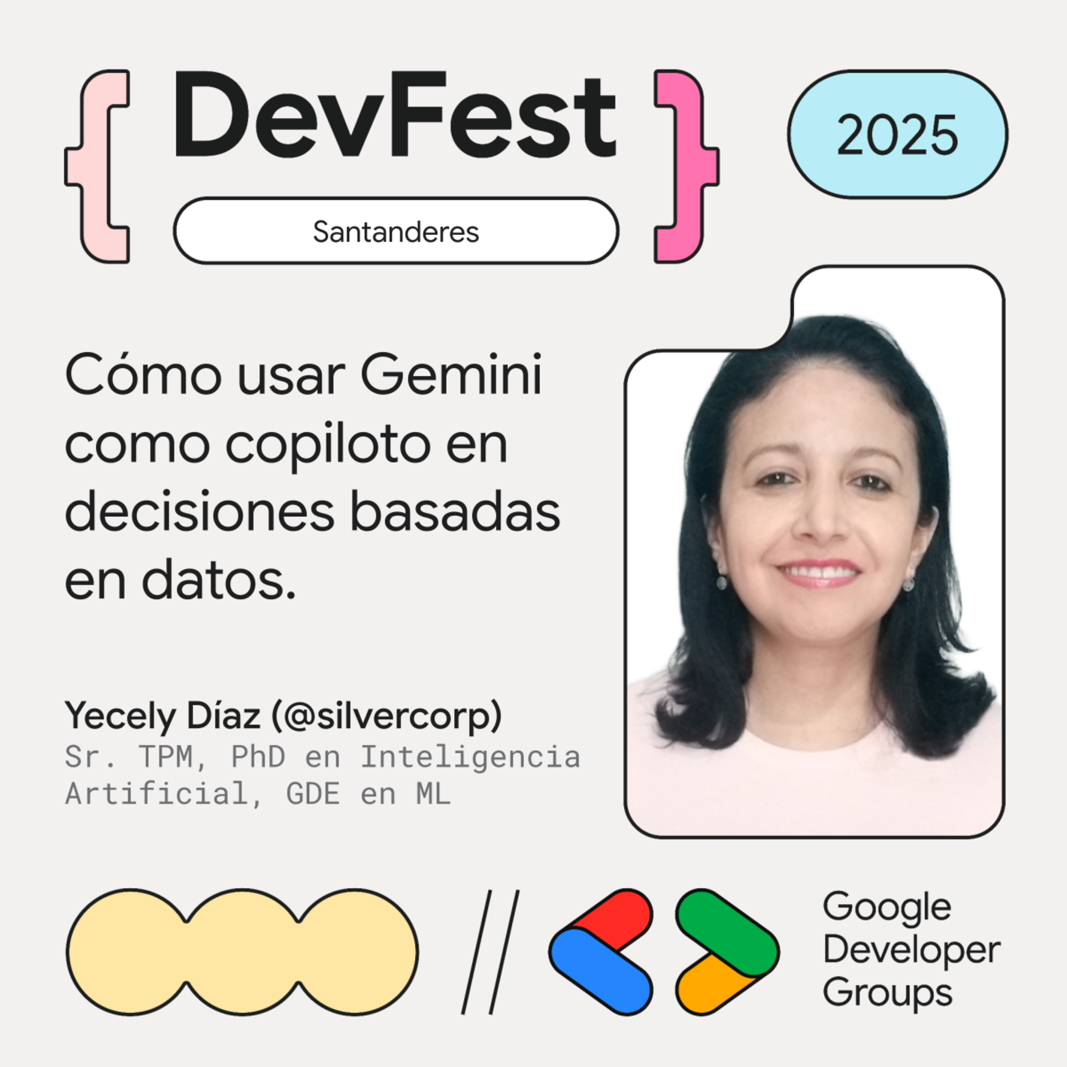See Devfest Santanderes 2025 (Extended version) | Cómo usar Gemini como copiloto en decisiones ...