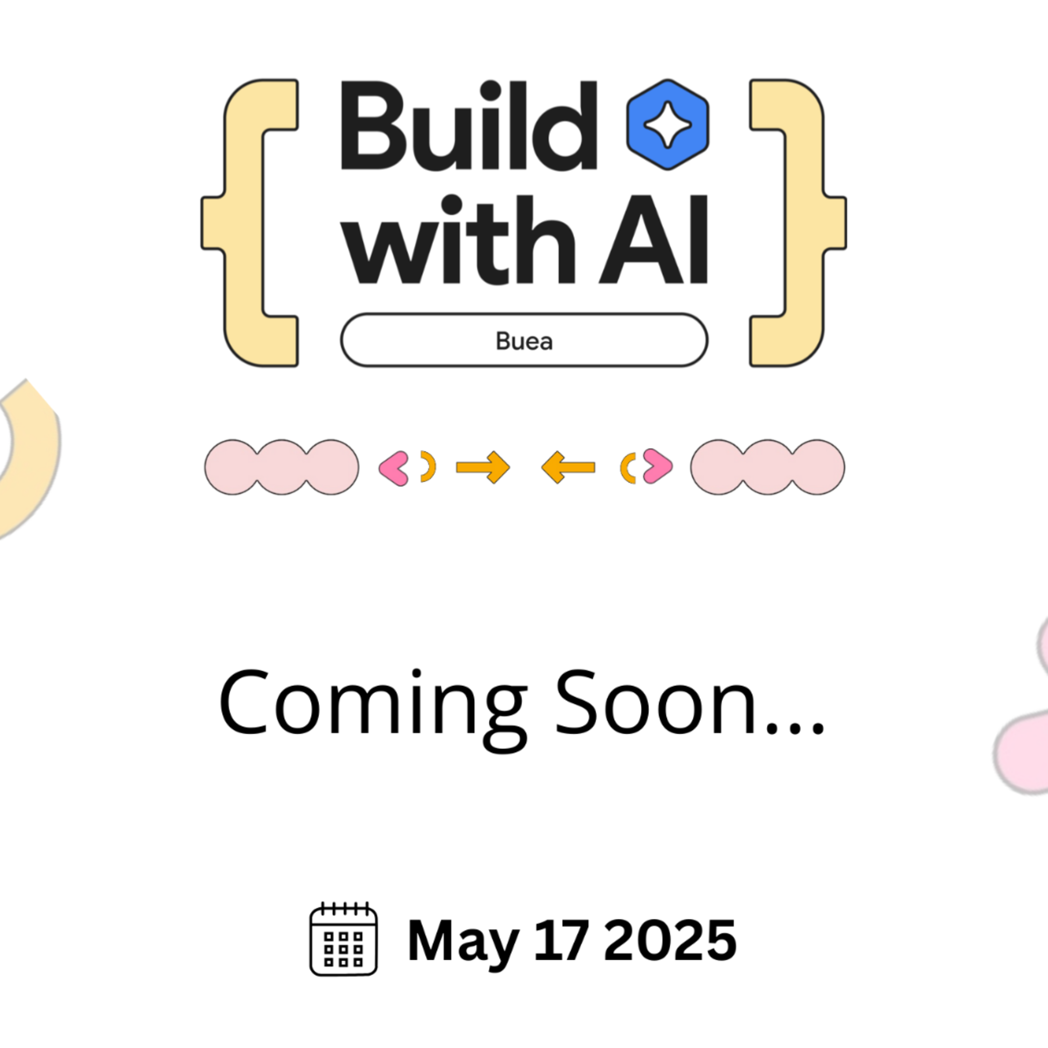 See Build with AI 2025: Unlocking Generative AI with Google ...