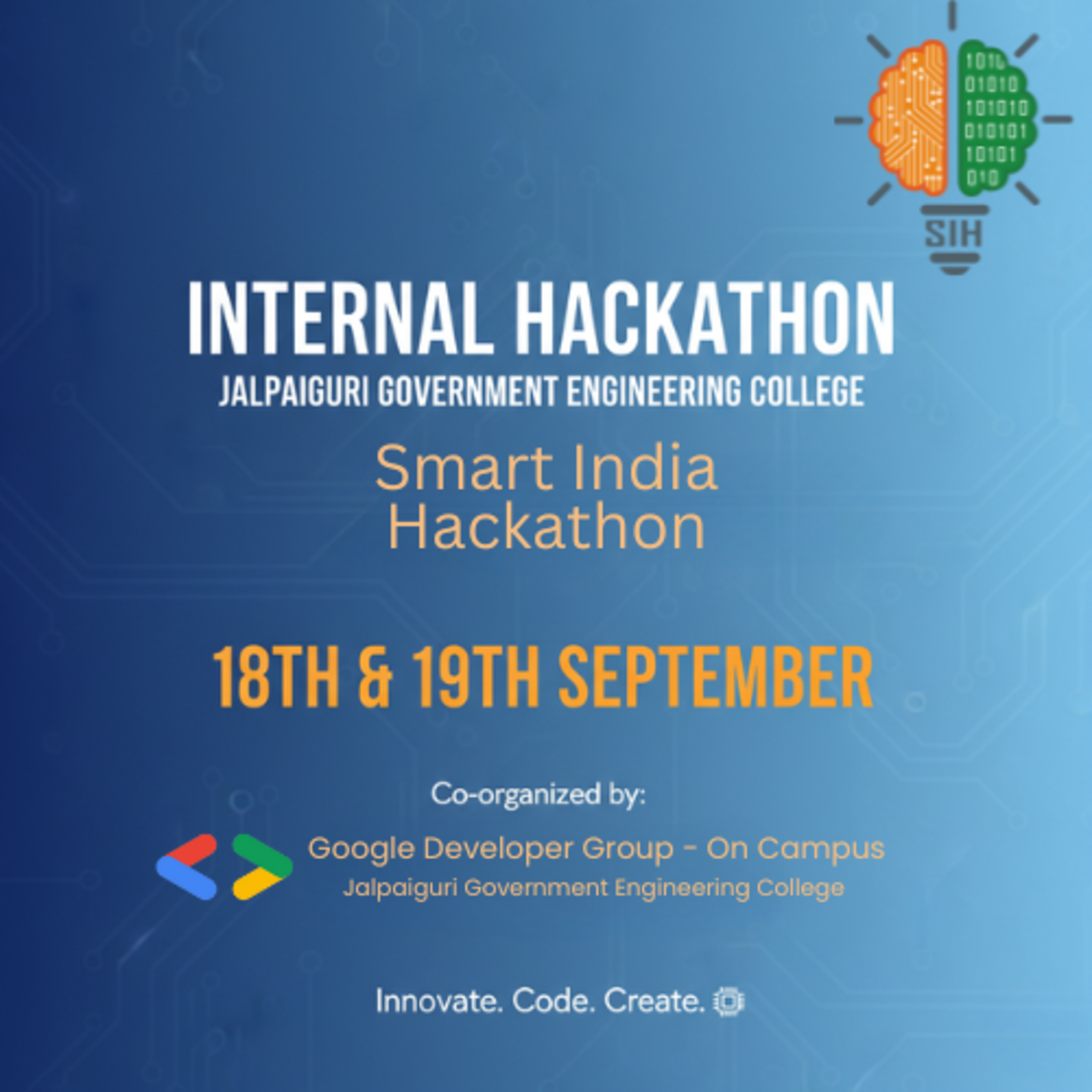 See Internal Hackathon on SIH @ JGEC at Google Developer Groups GDG on Campus Jalpaiguri ...