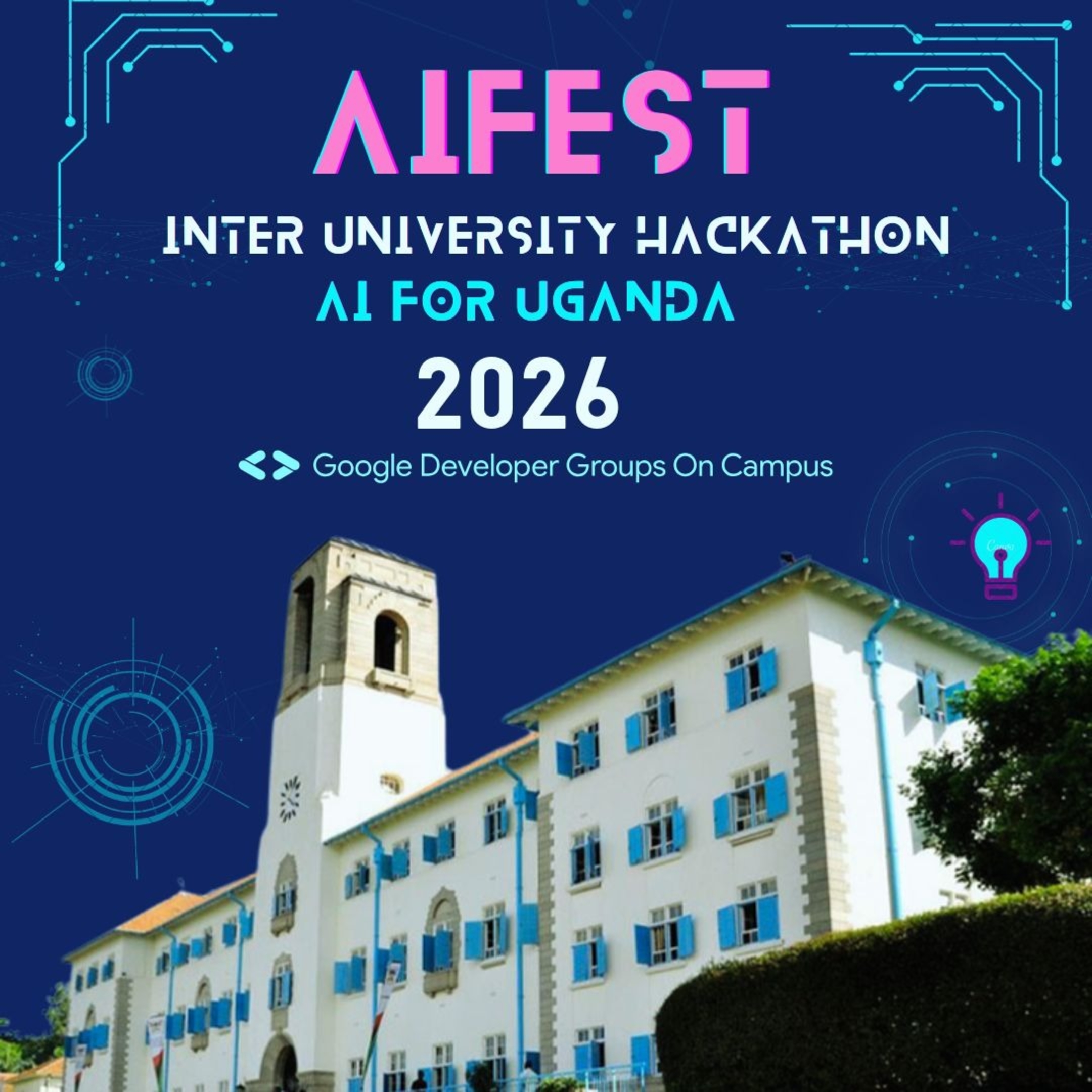 See AIFEST 2026: INTER_UNIVERSITY HACKATHON at Google Developer Groups GDG on Campus Makerere ...