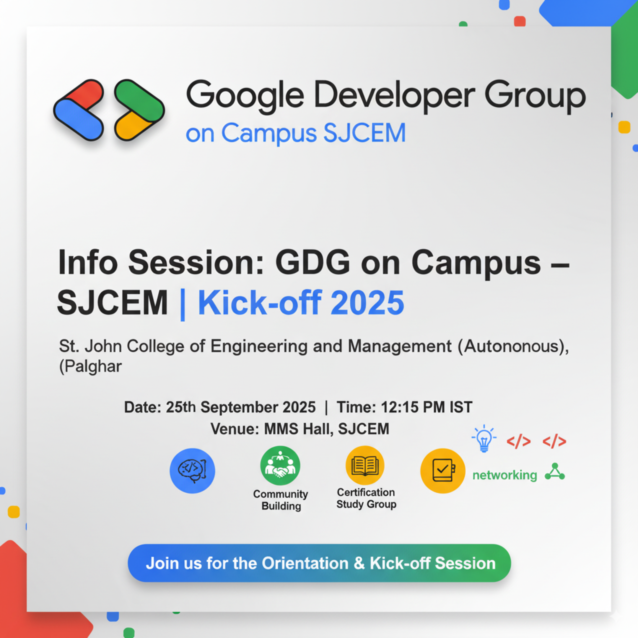 See Info Session: GDG on Campus – SJCEM | Kick-off 2025 at Google Developer Groups GDG on Campus ...