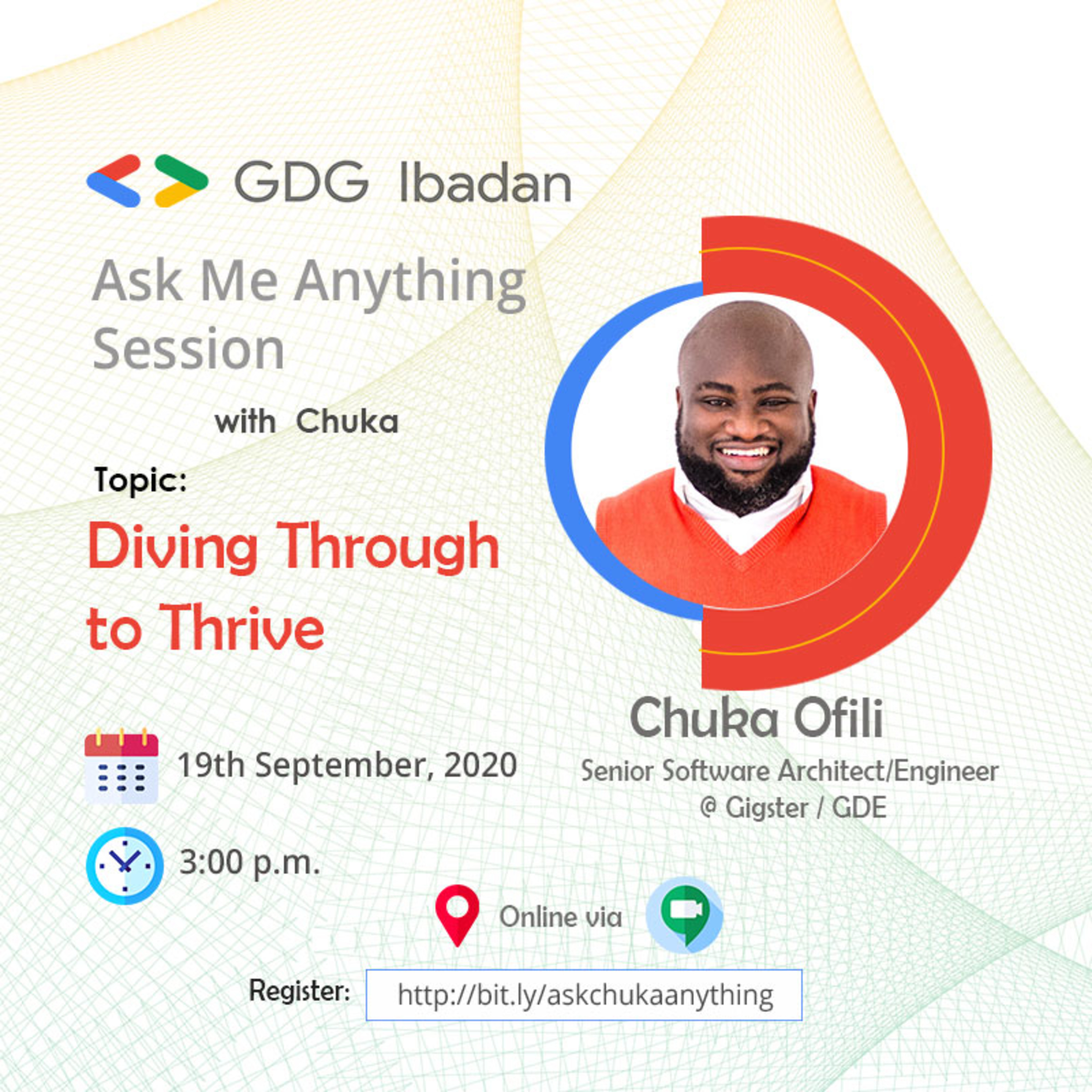 See Ask Me Anything with Chuka Ofili at Google Developer Groups GDG Ibadan