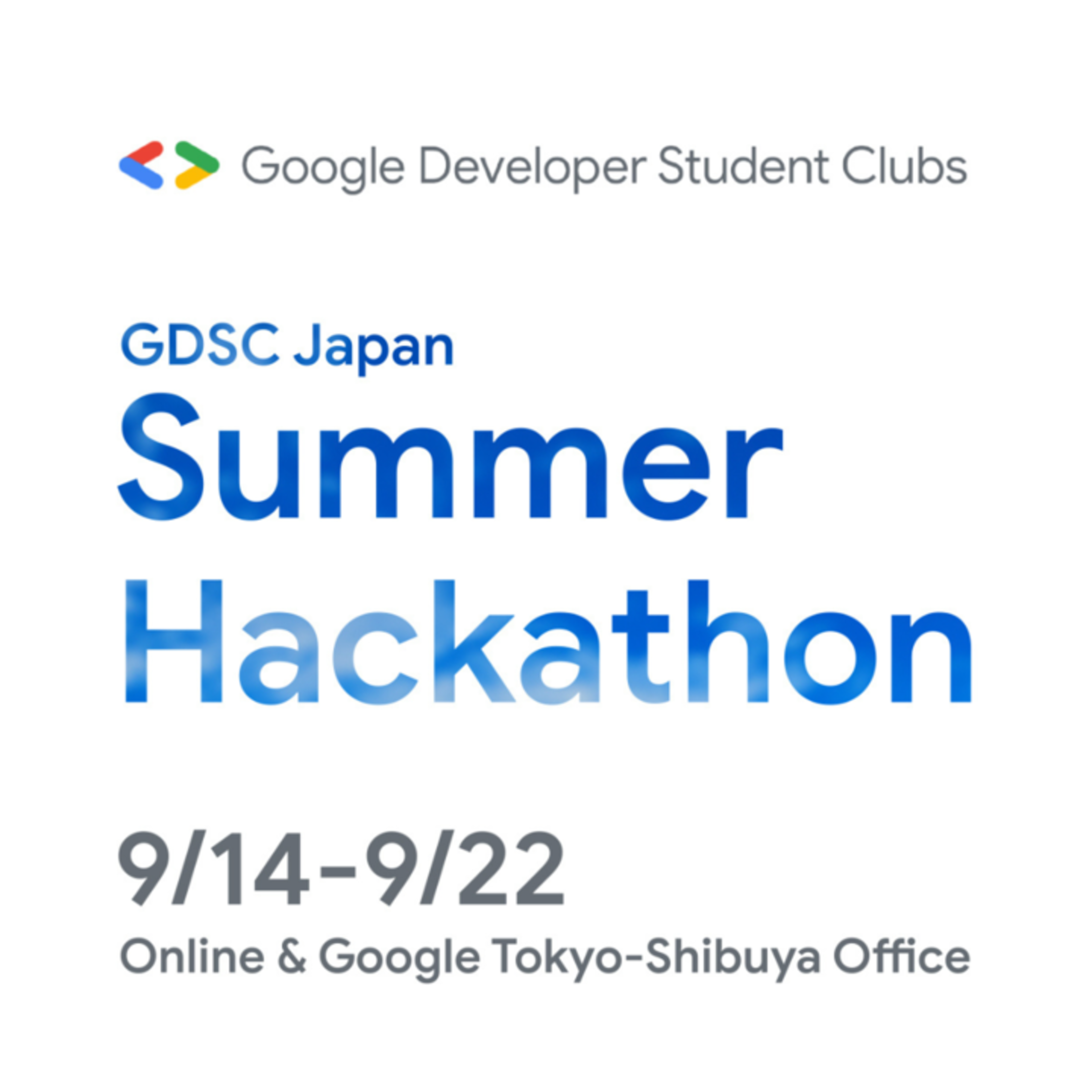 See GDSC Japan Summer Hackathon at Google Developer Groups GDG on Campus Tokyo Metropolitan ...
