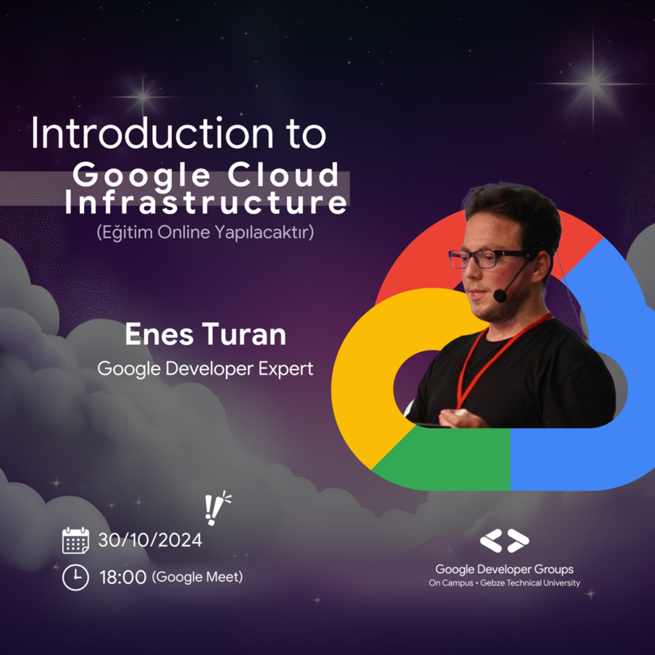 See Introduction To Google Cloud Infrastructure at Google Developer Groups GDG on Campus Gebze ...