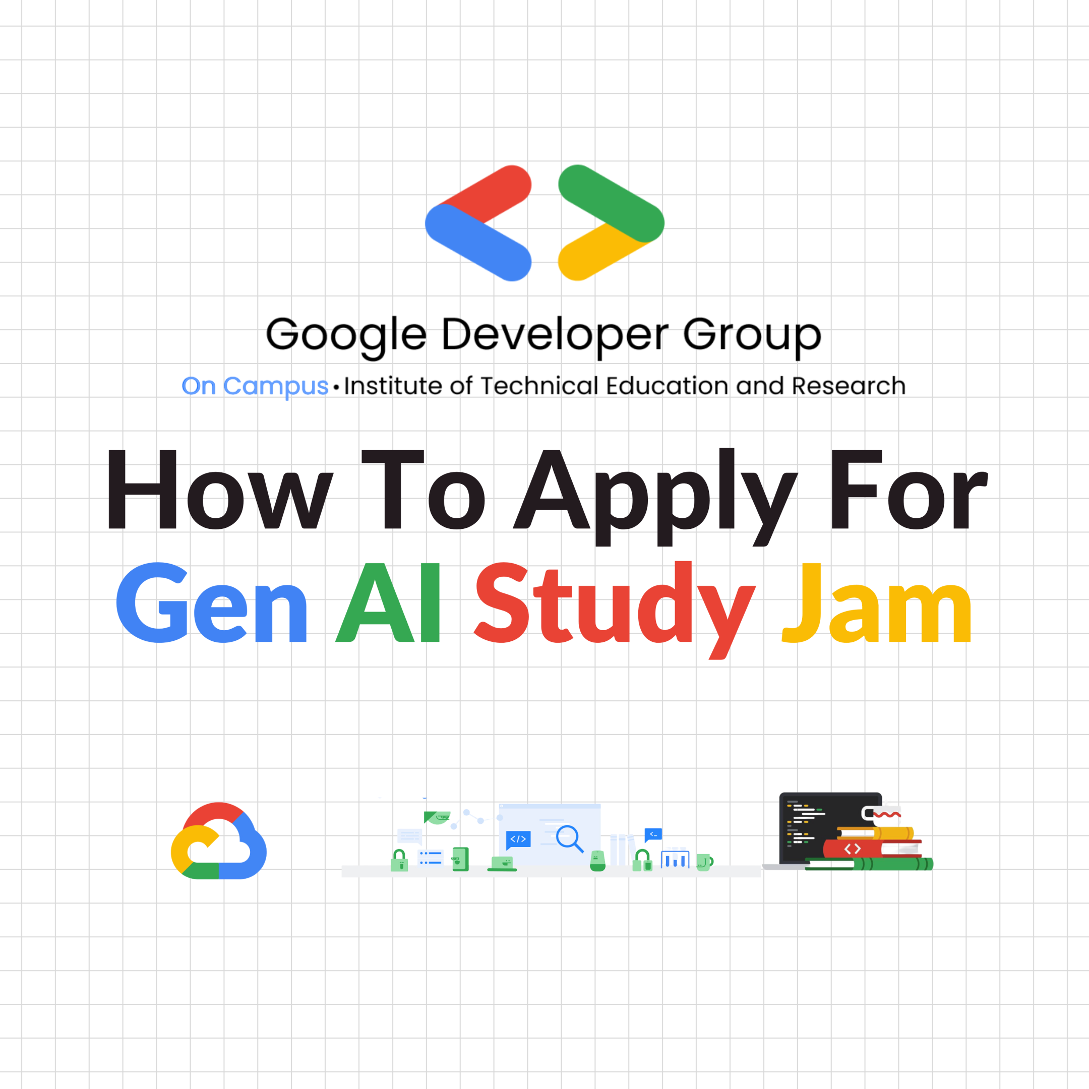 See Google Cloud Gen AI Study Jam at Google Developer Groups GDG on ...