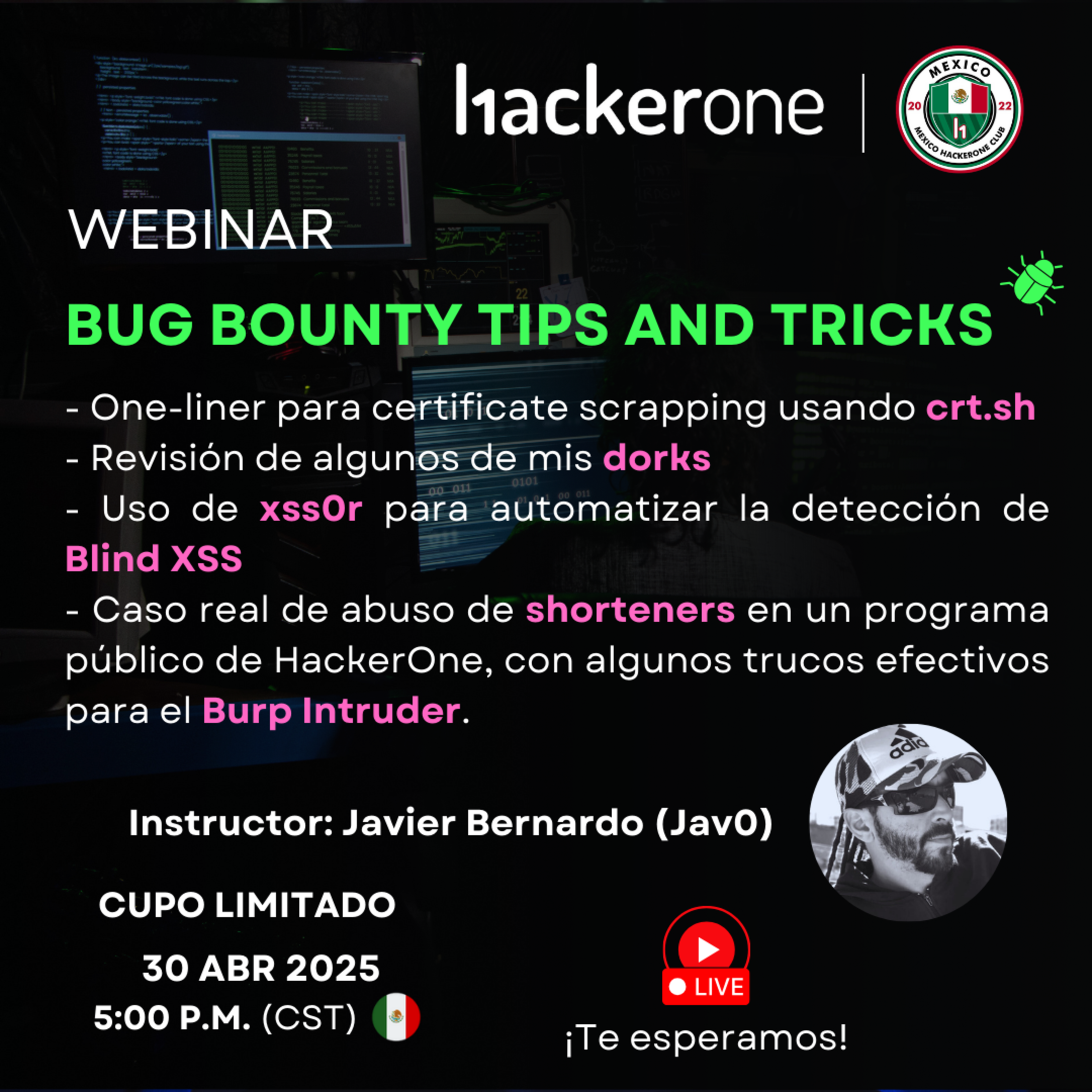 See Bug bounty Tips & Tricks at HackerOne Community Mexico HackerOne Club