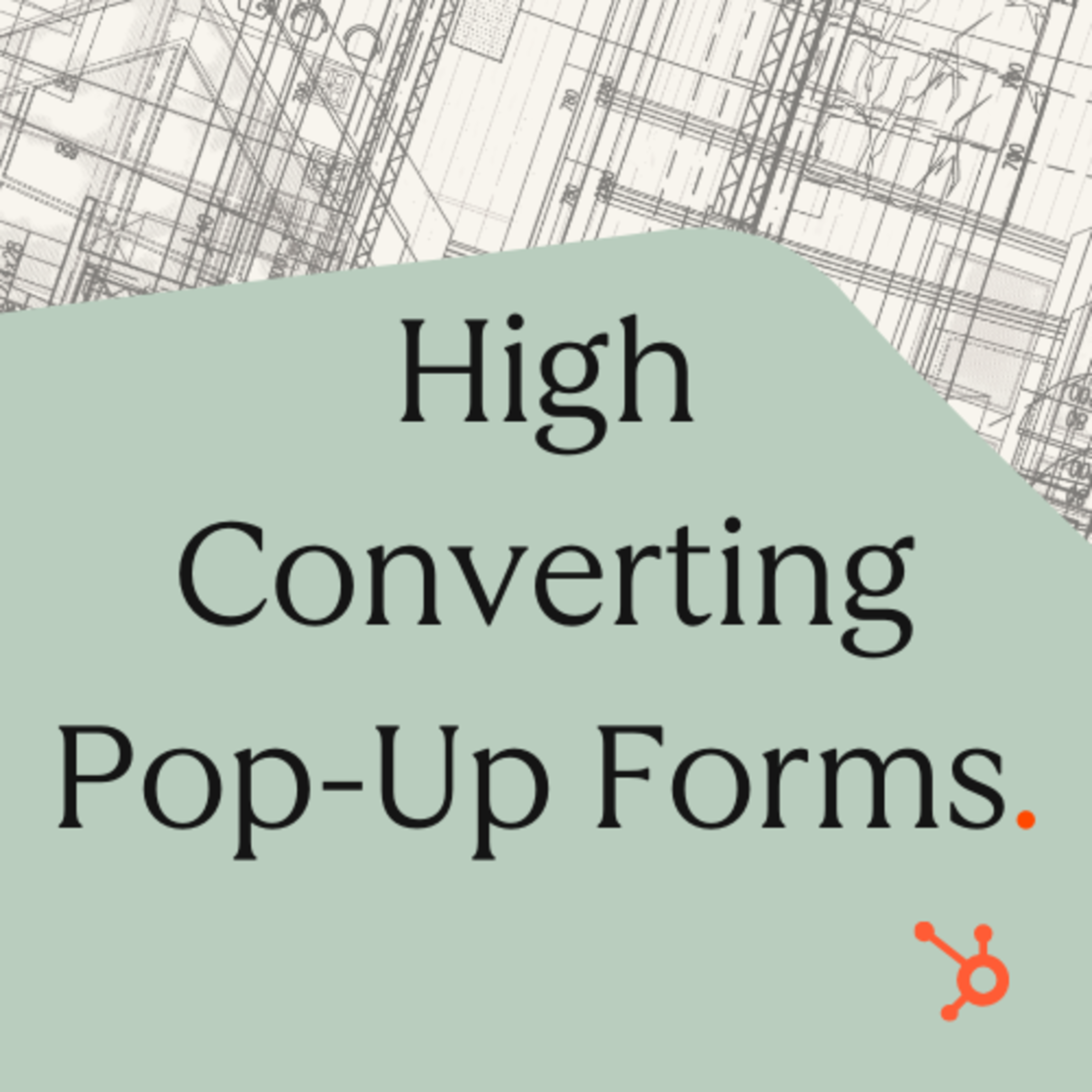 Build With HubSpot: High-Converting Pop-Up Forms on Jan 30, 2026