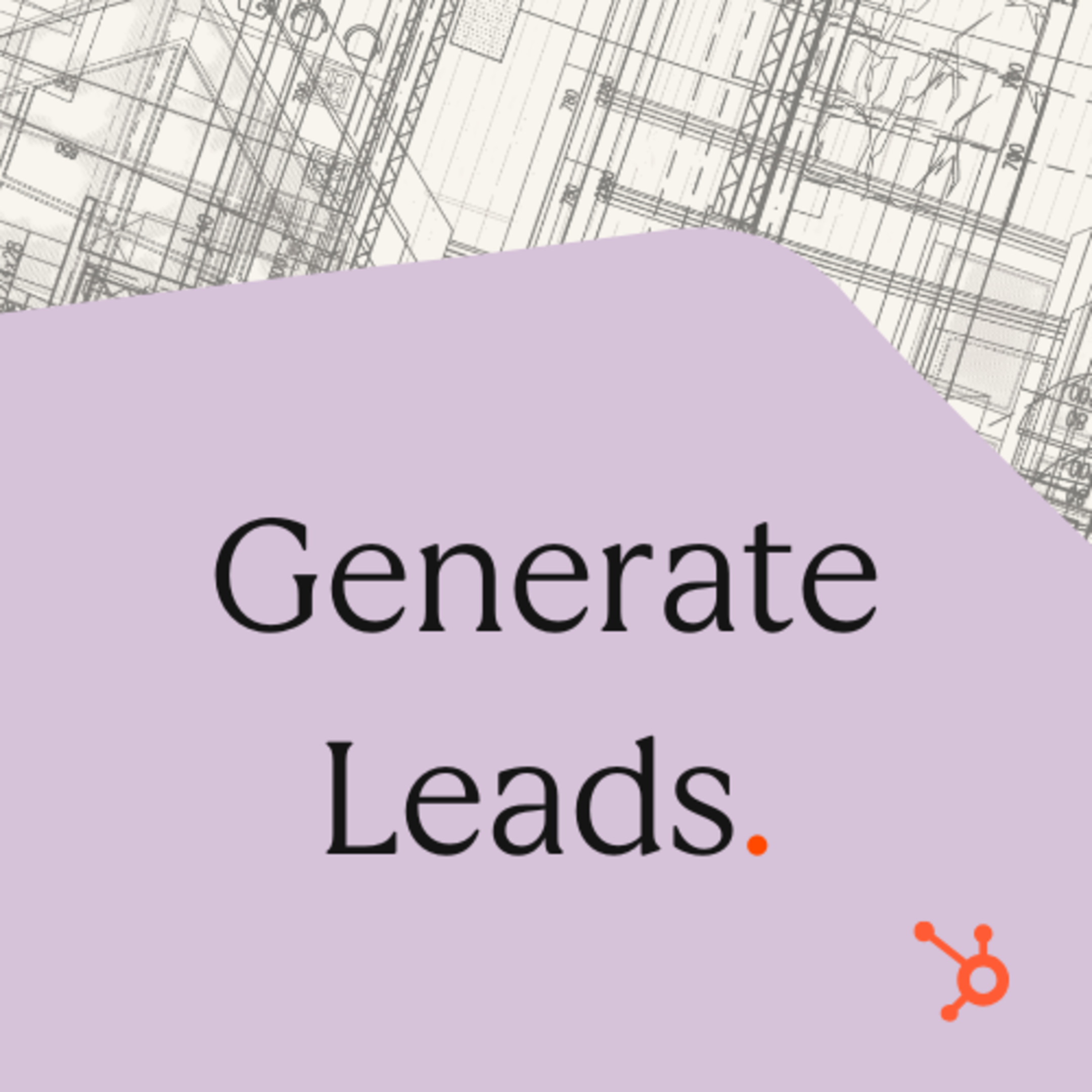 Build with HubSpot: Lead Generation Success on Dec 4, 2025