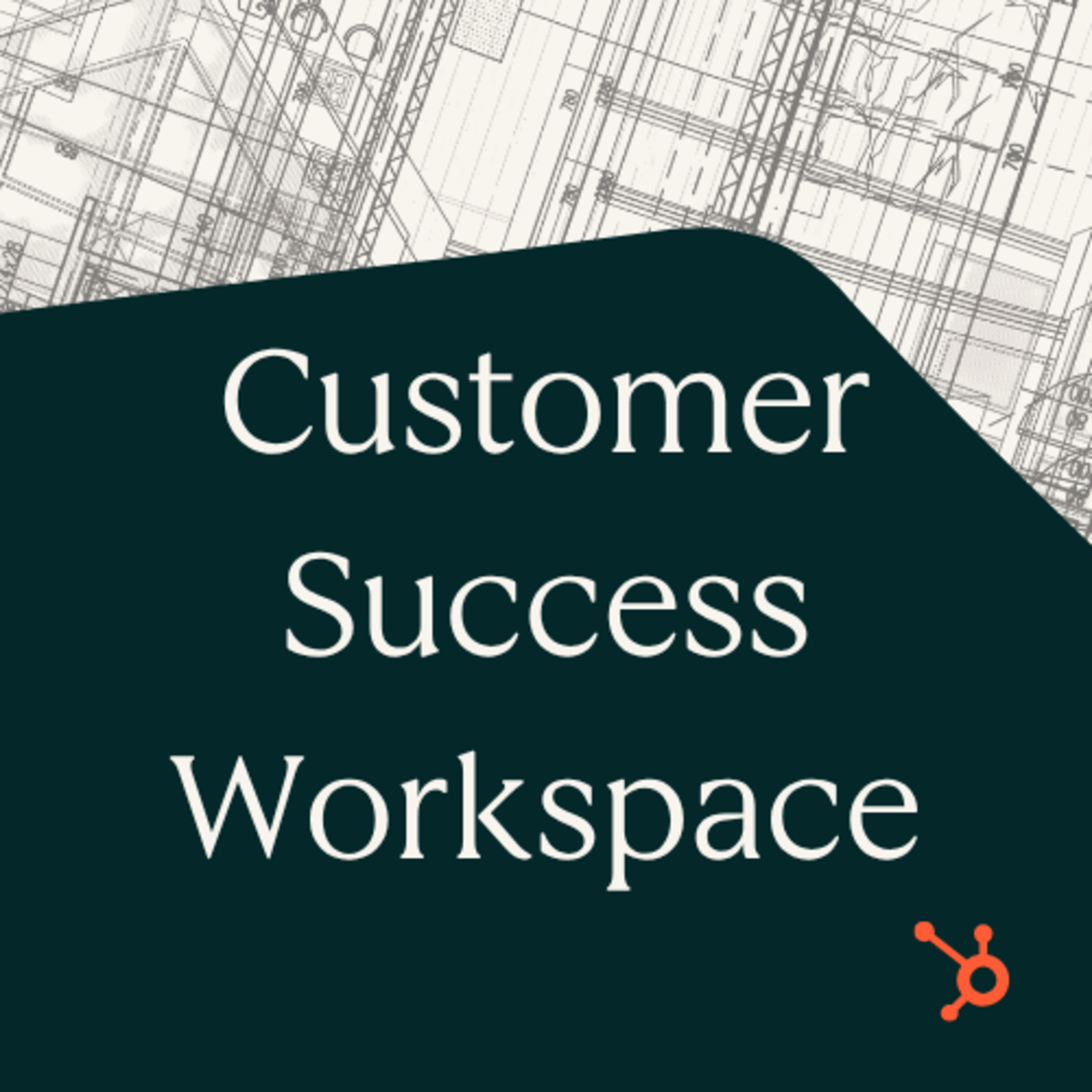 Build with HubSpot: Customer Success Workspace on Jan 30, 2026
