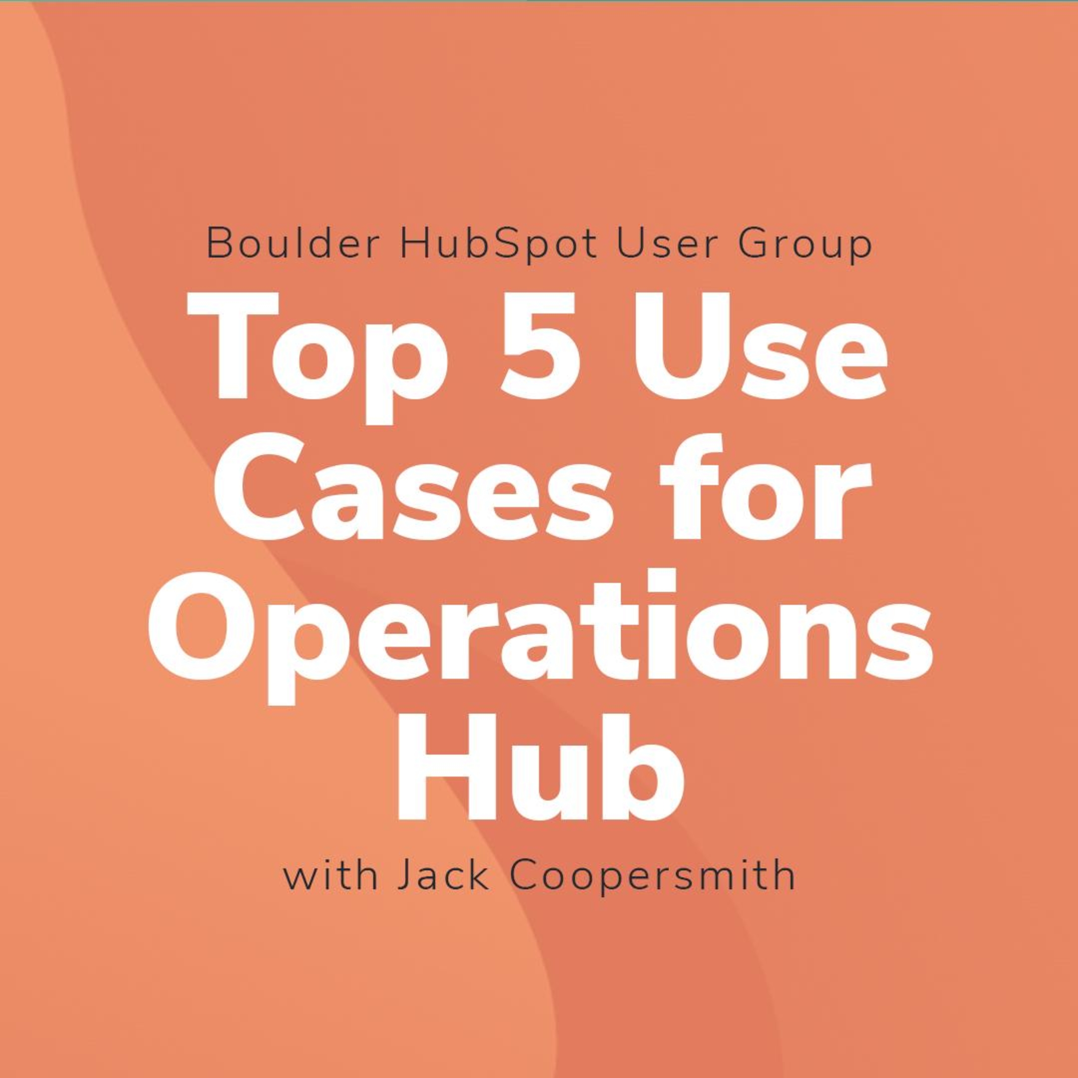 Top 5 Use Cases for Operations Hub on May 24, 2023