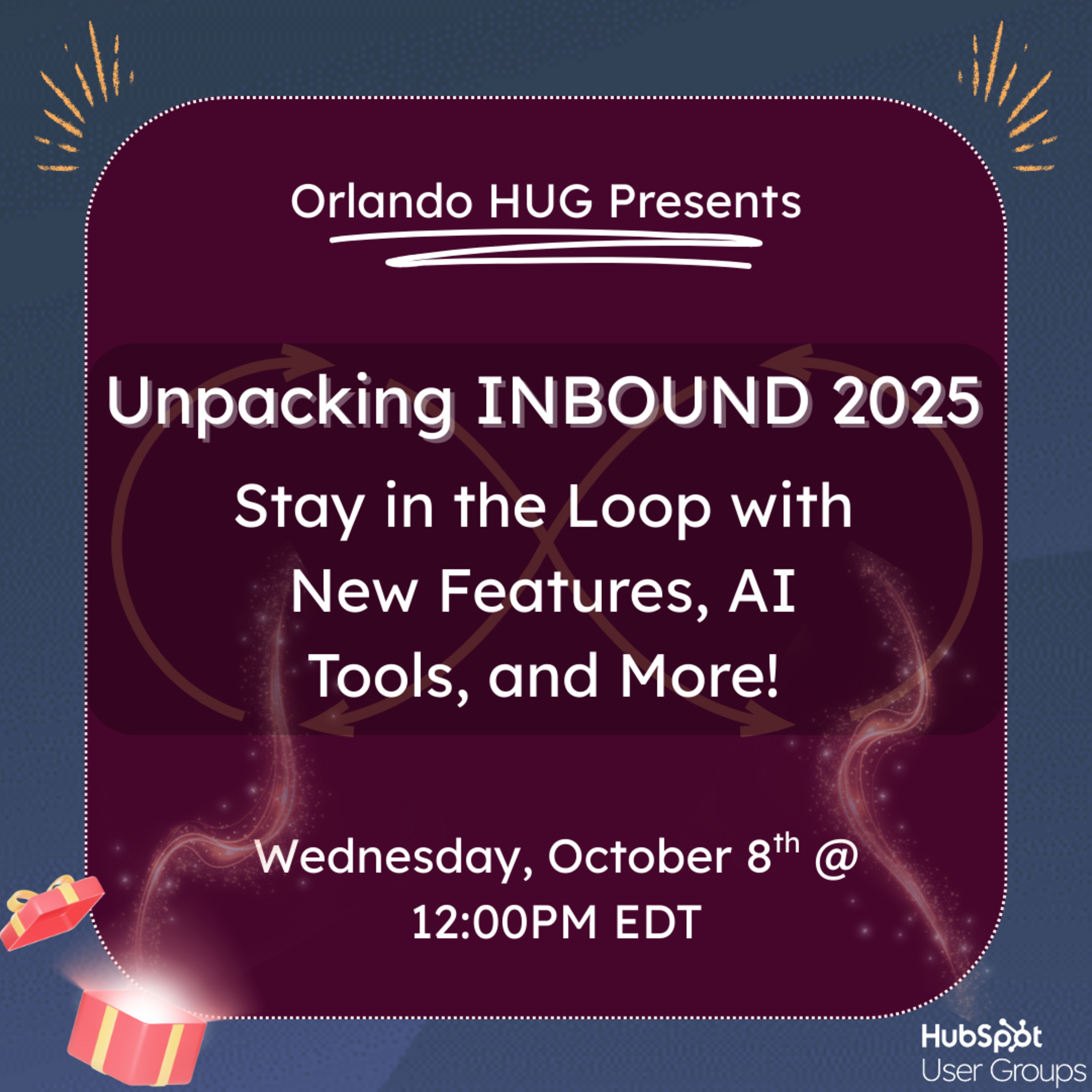 Unpacking INBOUND 2025: Stay in the Loop with New Features, AI Tools ...