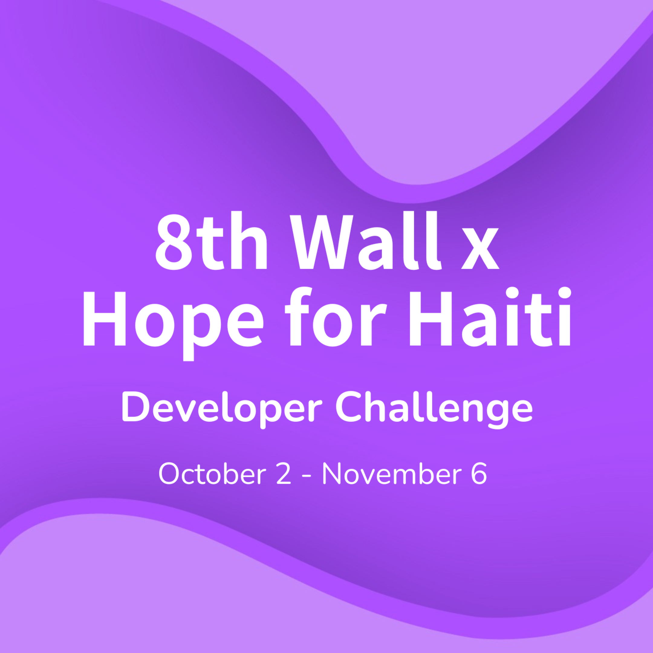 See 8th Wall x Hope for Haiti at Niantic 8th Wall Community Challenges