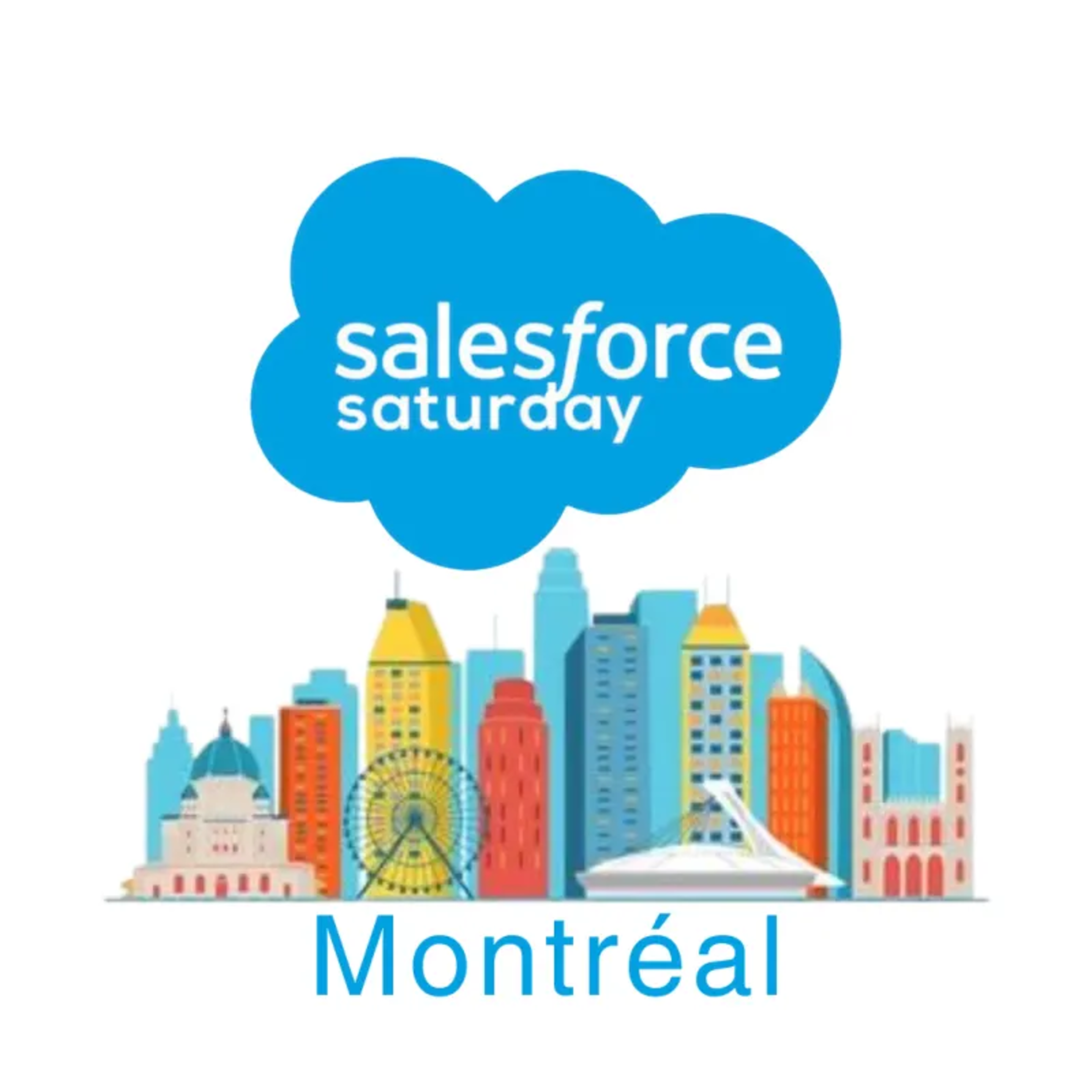 See Sep 21: Salesforce Saturday Montréal at Trailblazer Community ...