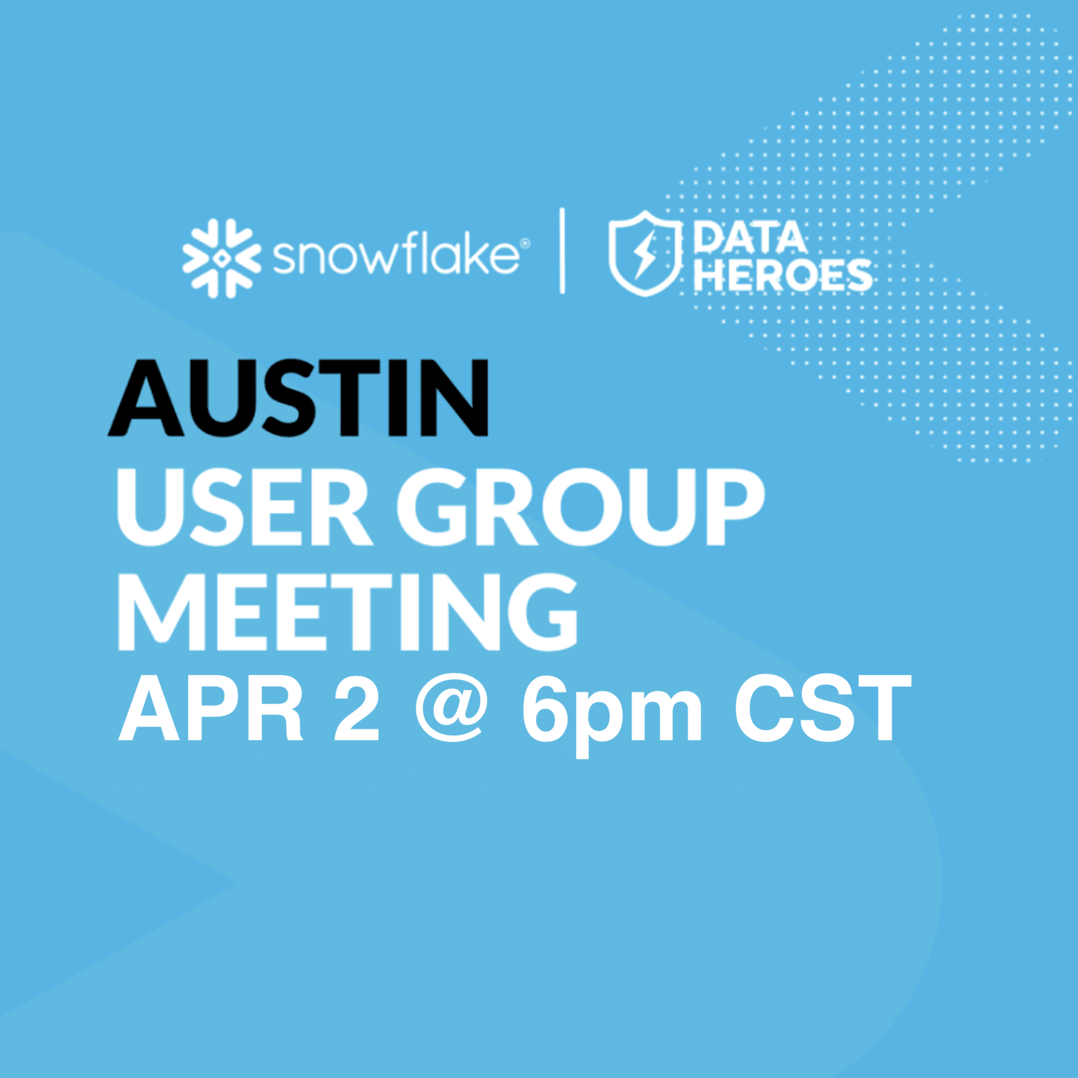 See Austin Snowflake User Group - Dynamic Tables in Action: Self ...