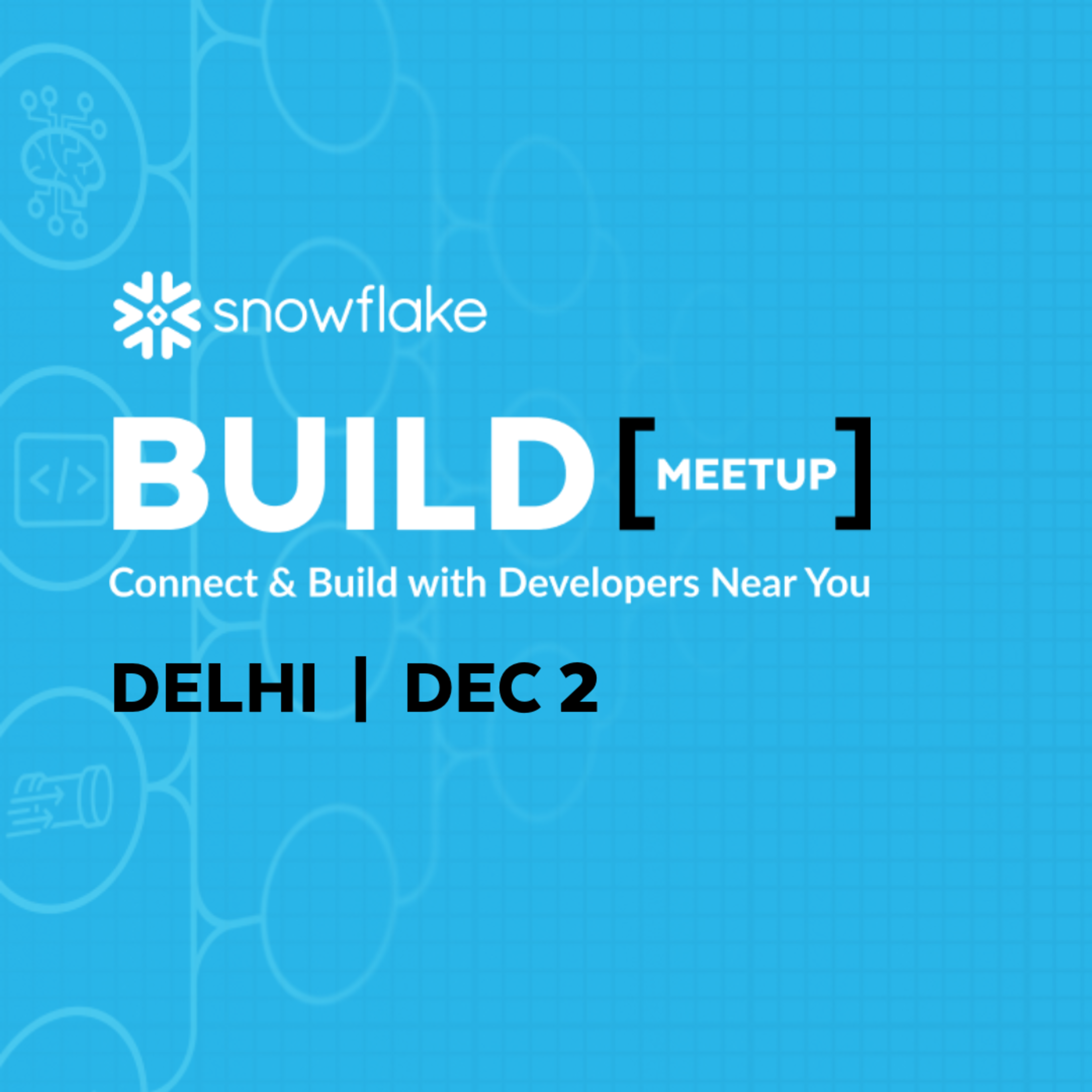 See Snowflake Delhi User Group at Snowflake User Groups Delhi