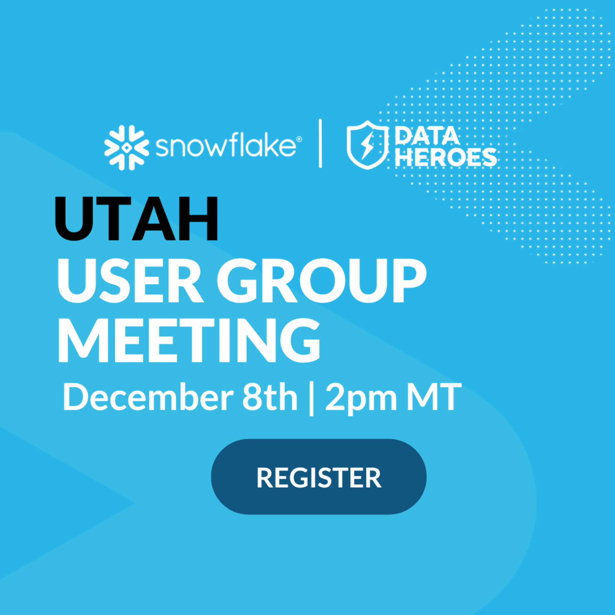 See Utah User Group Meeting (In-Person) at Snowflake User Groups Salt ...