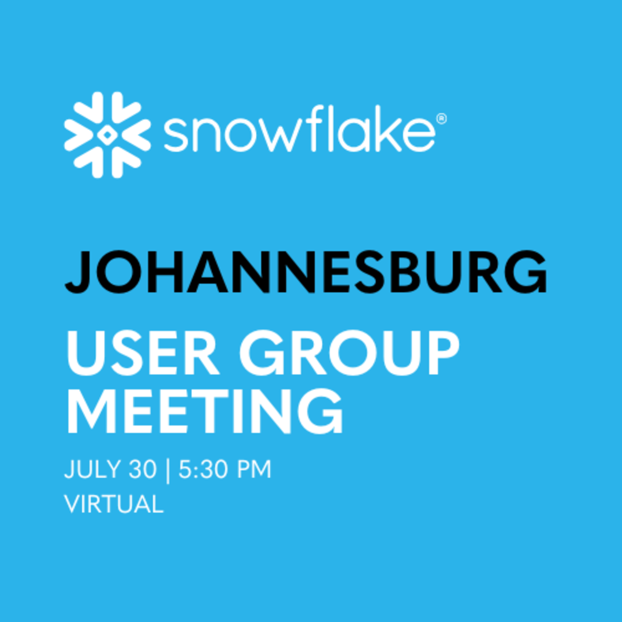 See Johannesburg User Group Meeting: Customer Success Story & Summit Highlights at Snowflake ...