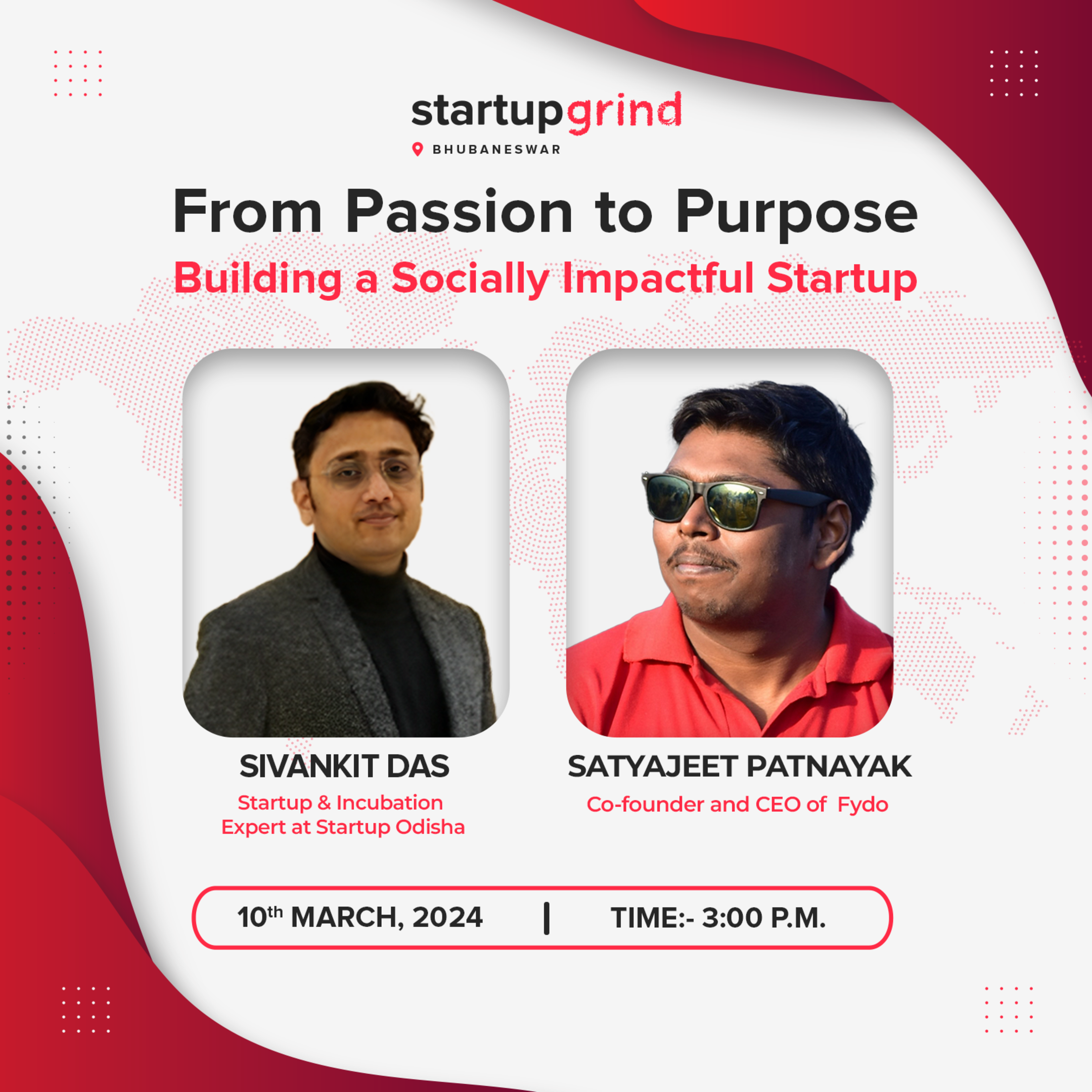 See From Passion to Purpose: Panel Discussion with Sivankit Das, Satyajeet Patnayak at Startup ...