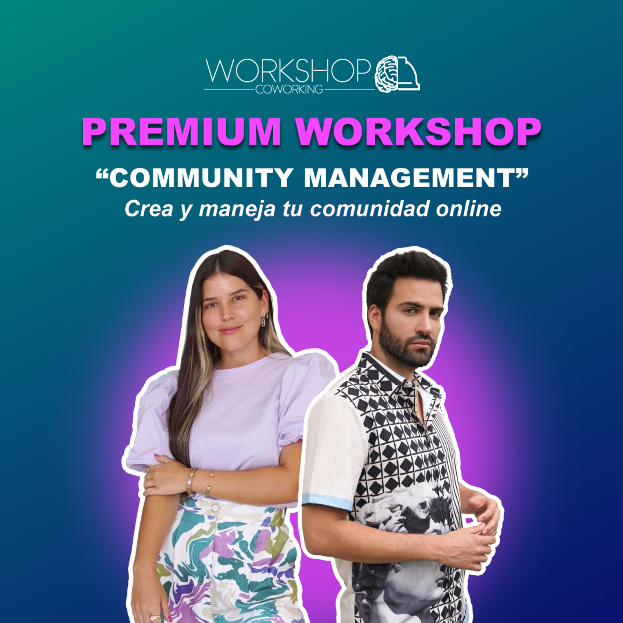 See Premium Workshop - “Community Management” - Crea y Maneja tu ...