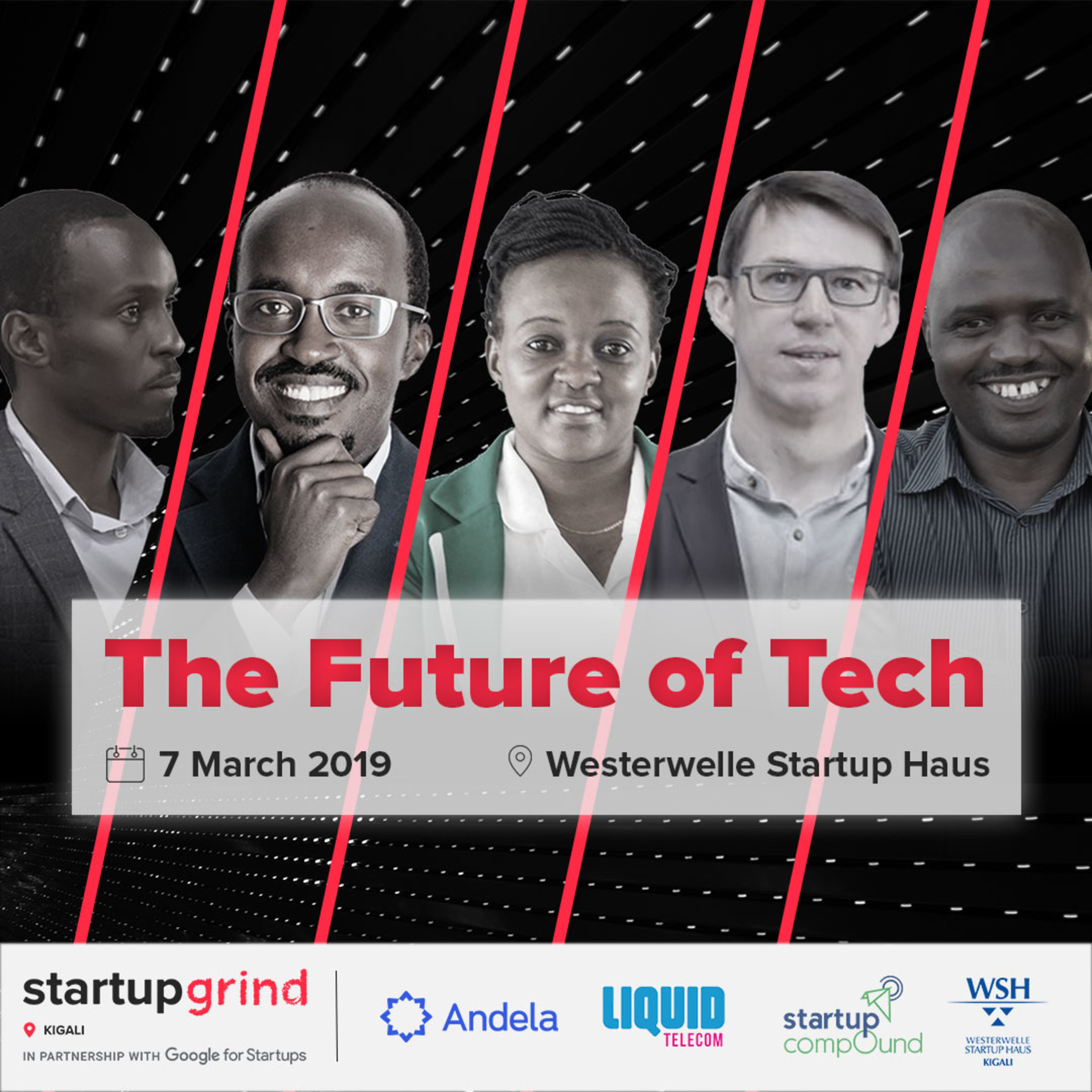 See The Future of Tech at Startup Grind Kigali