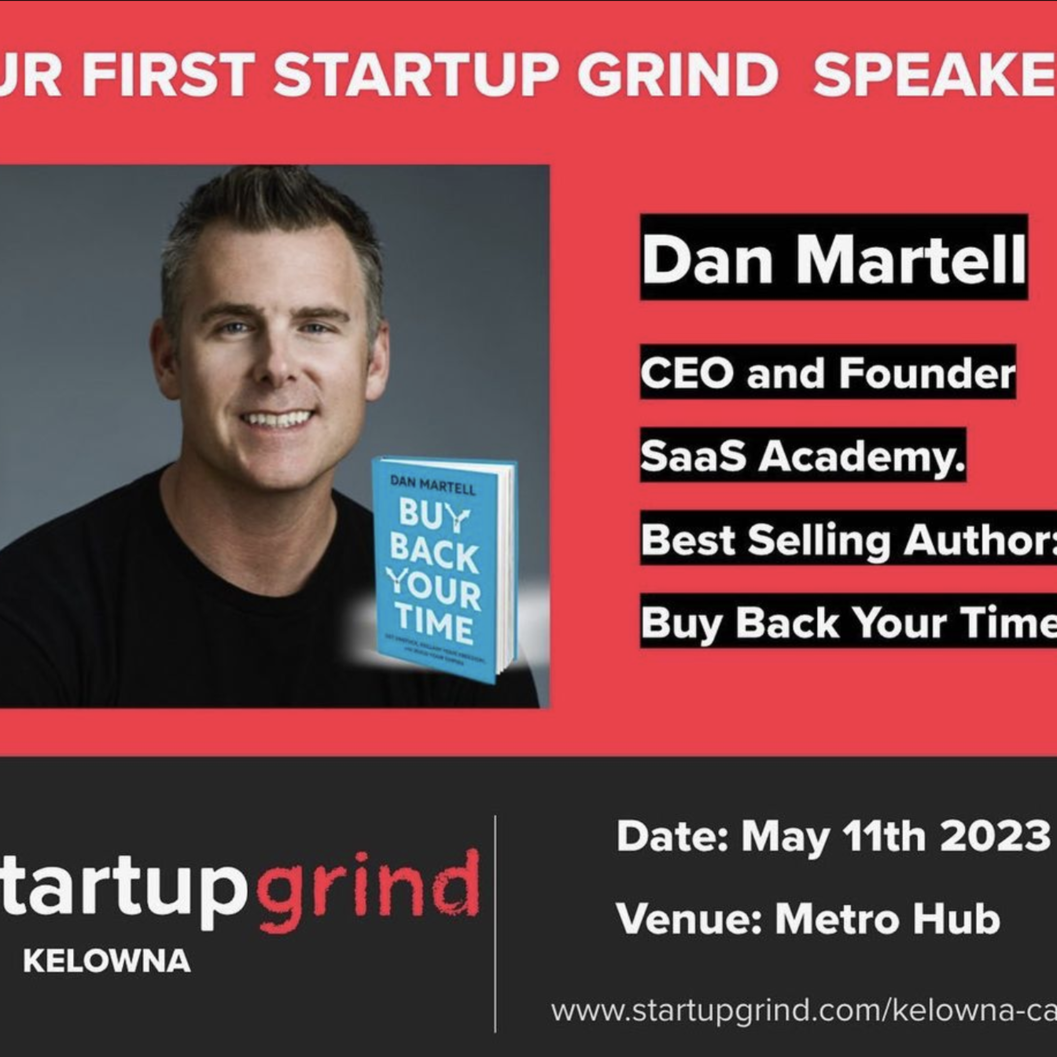 See Fireside Chat with Dan Martell, Founder SaaS Academy and Best ...
