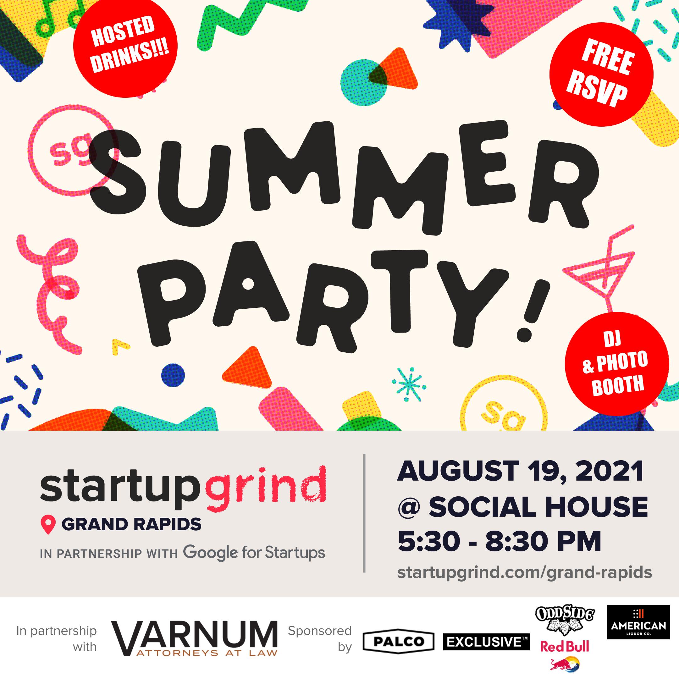 See Startup Grind Grand Rapids presents the 2021 Summer Party, in ...