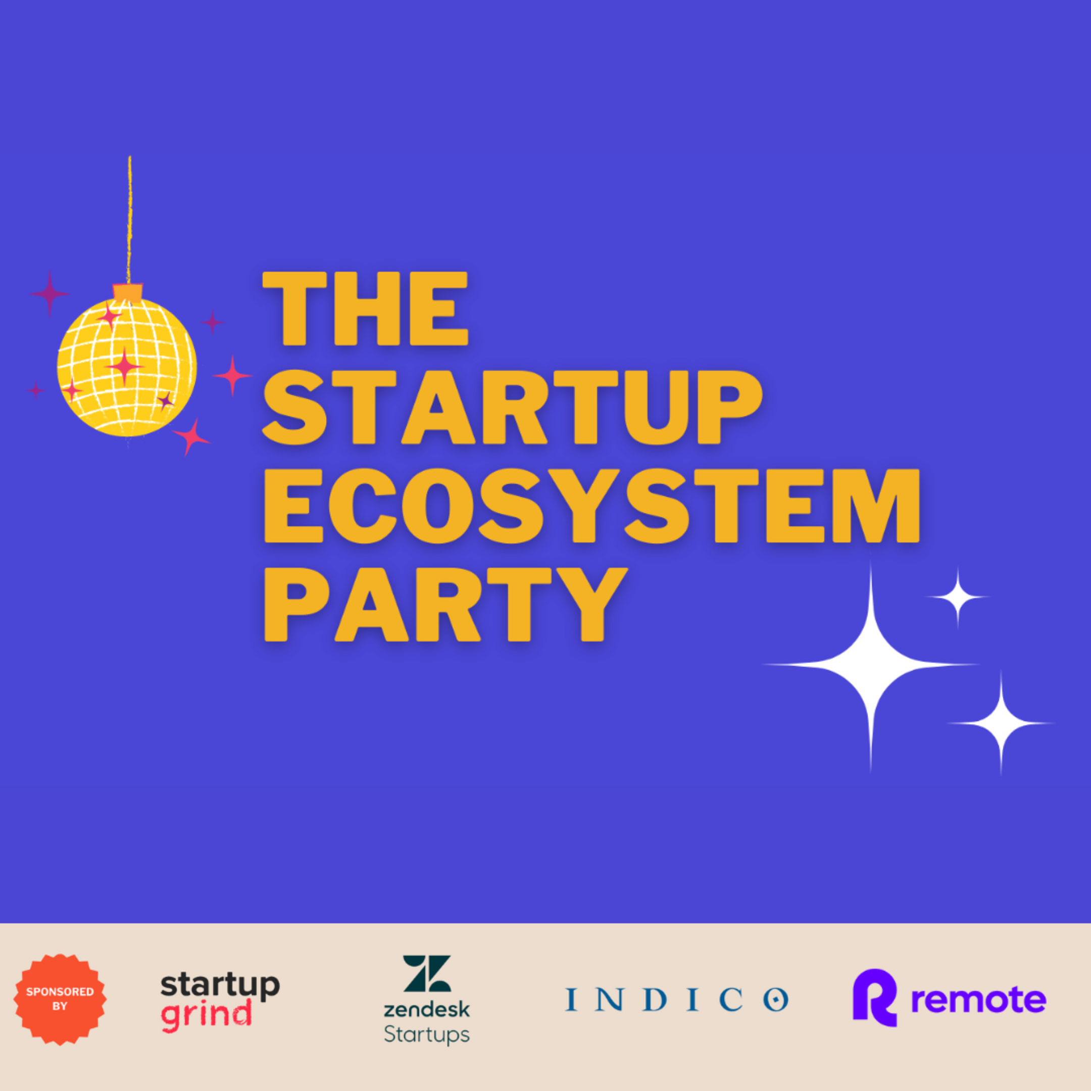 See The Startup Ecosystem Party at Startup Grind Lisbon