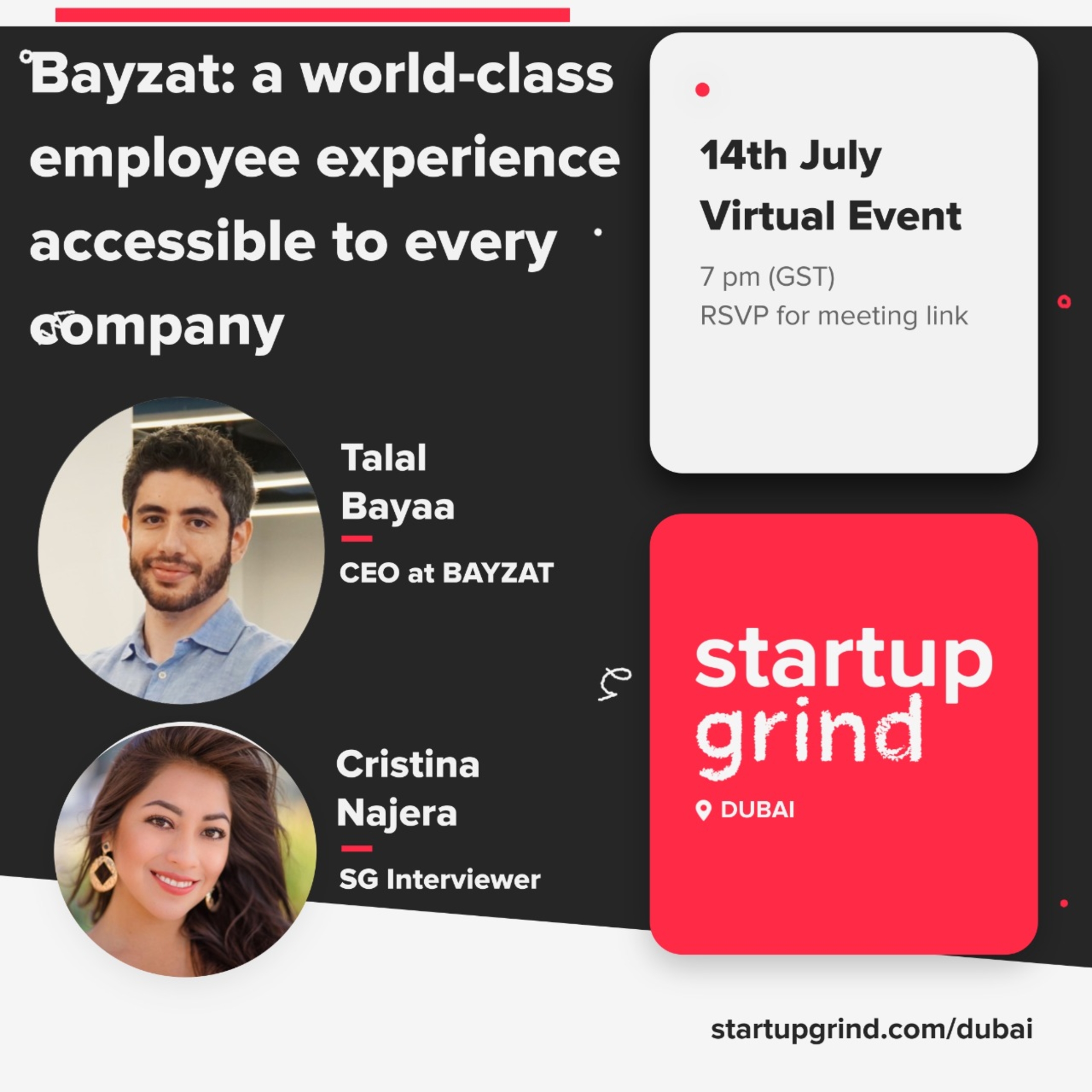 See We are hosting Talal Bayaa (CEO at Bayzat) at Startup Grind Dubai