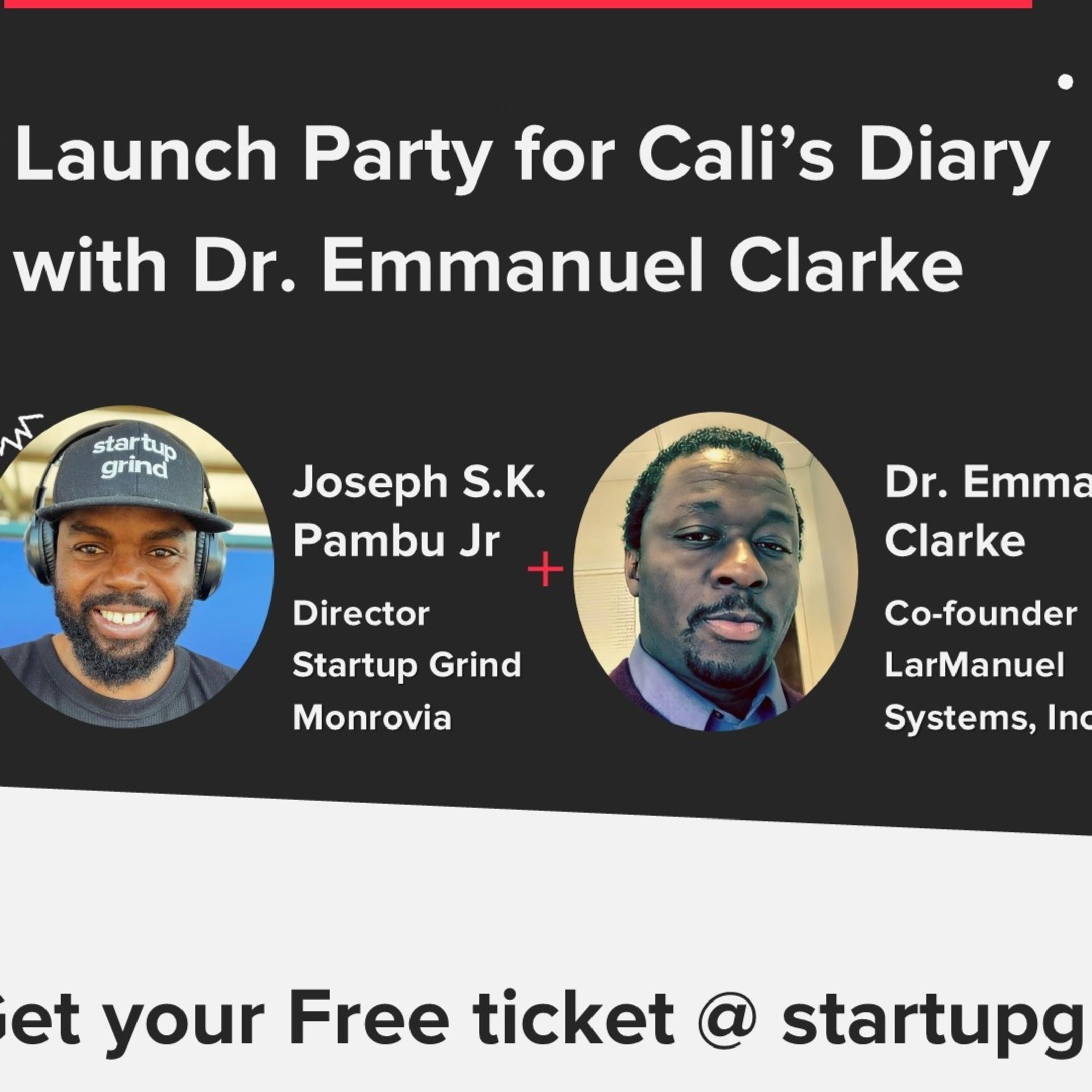 See Launch Party for Cali’s Diary with Dr. Emmanuel Clarke at Startup ...