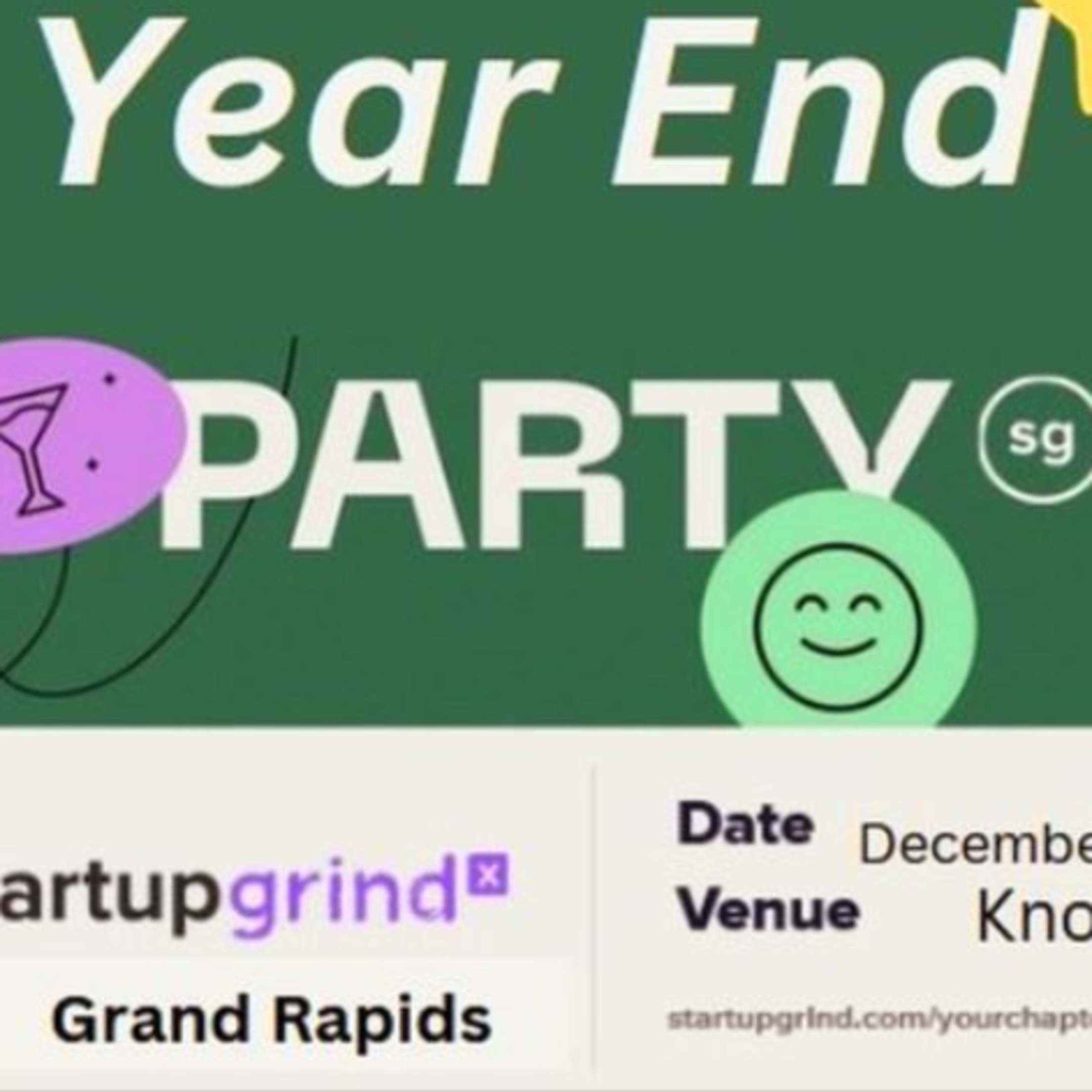 See Year End Happy Hour!!! at Startup Grind Grand Rapids
