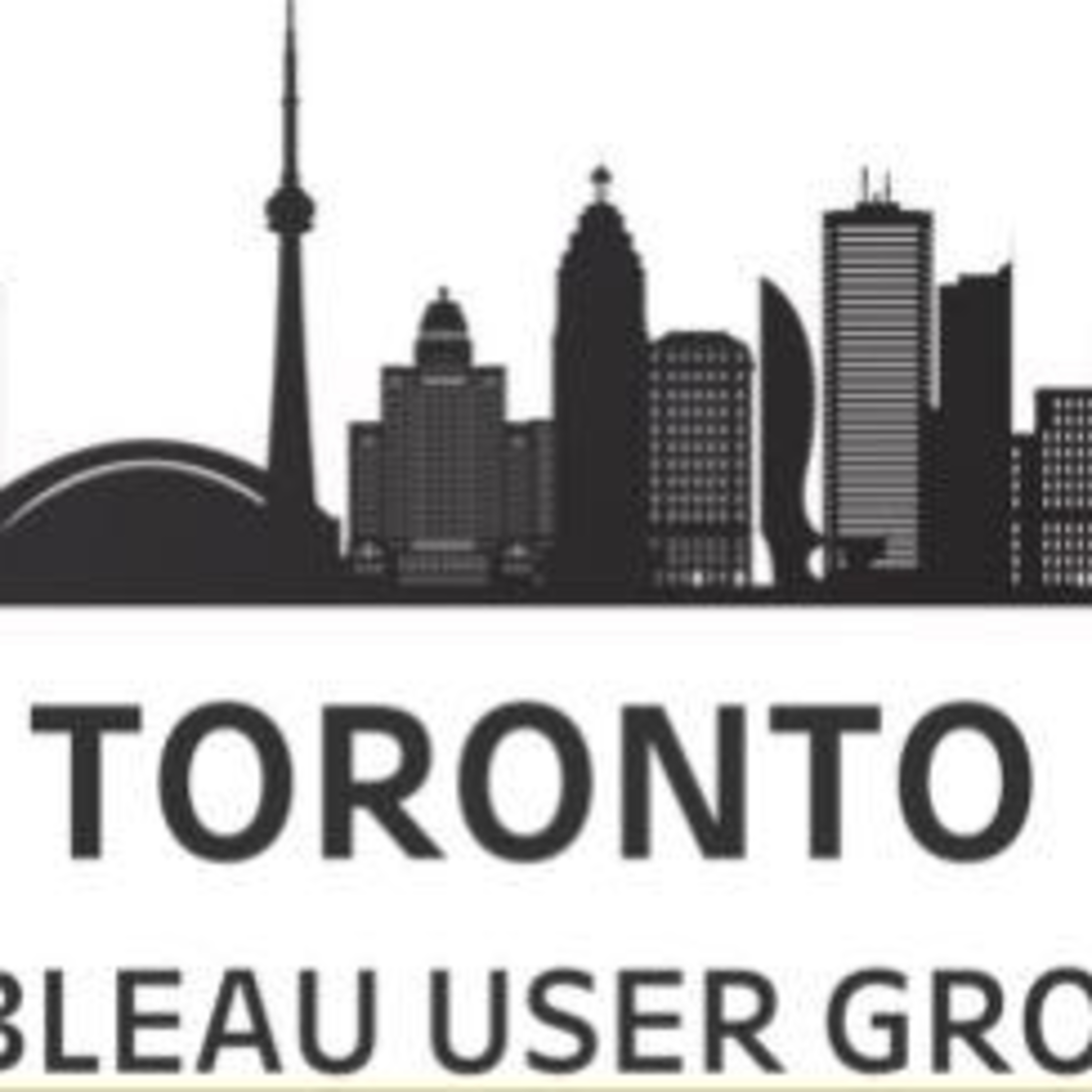 Tableau Toronto Tableau User Group Tableau Toronto Tableau User Group