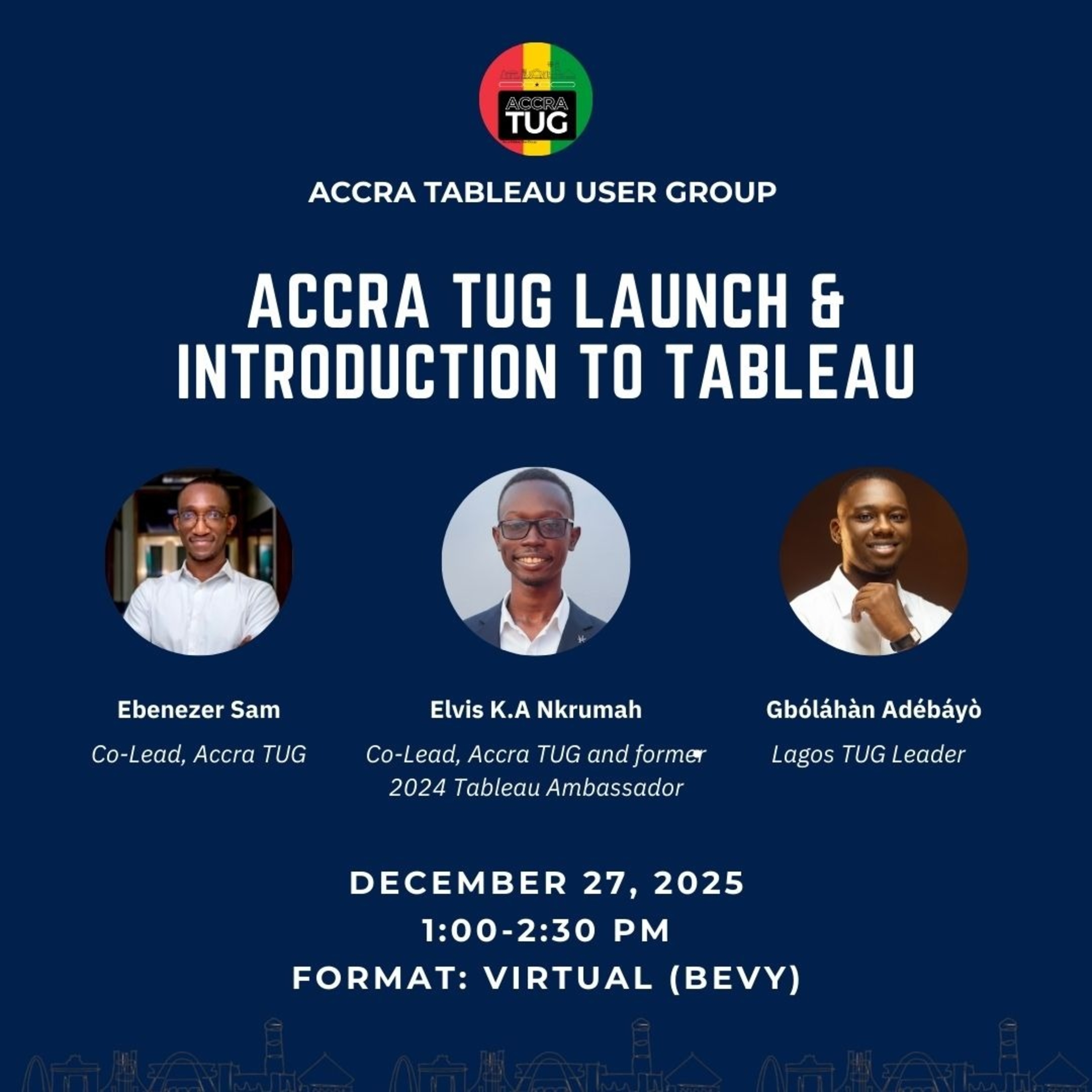 See Accra Tableau User Group Launch at Tableau Accra Tableau User Group