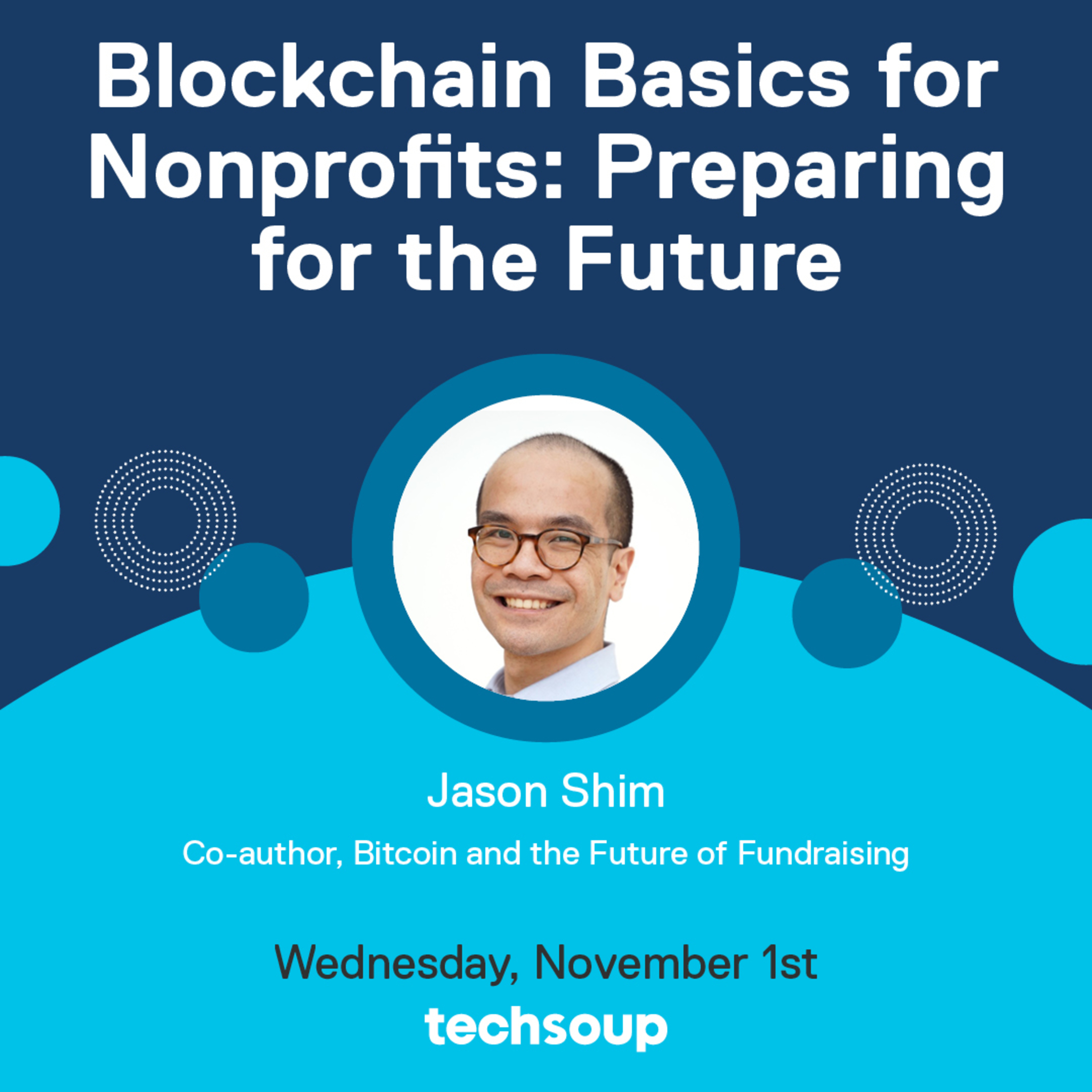 See Blockchain Basics for Nonprofits: Preparing for the Future from Public Good App House