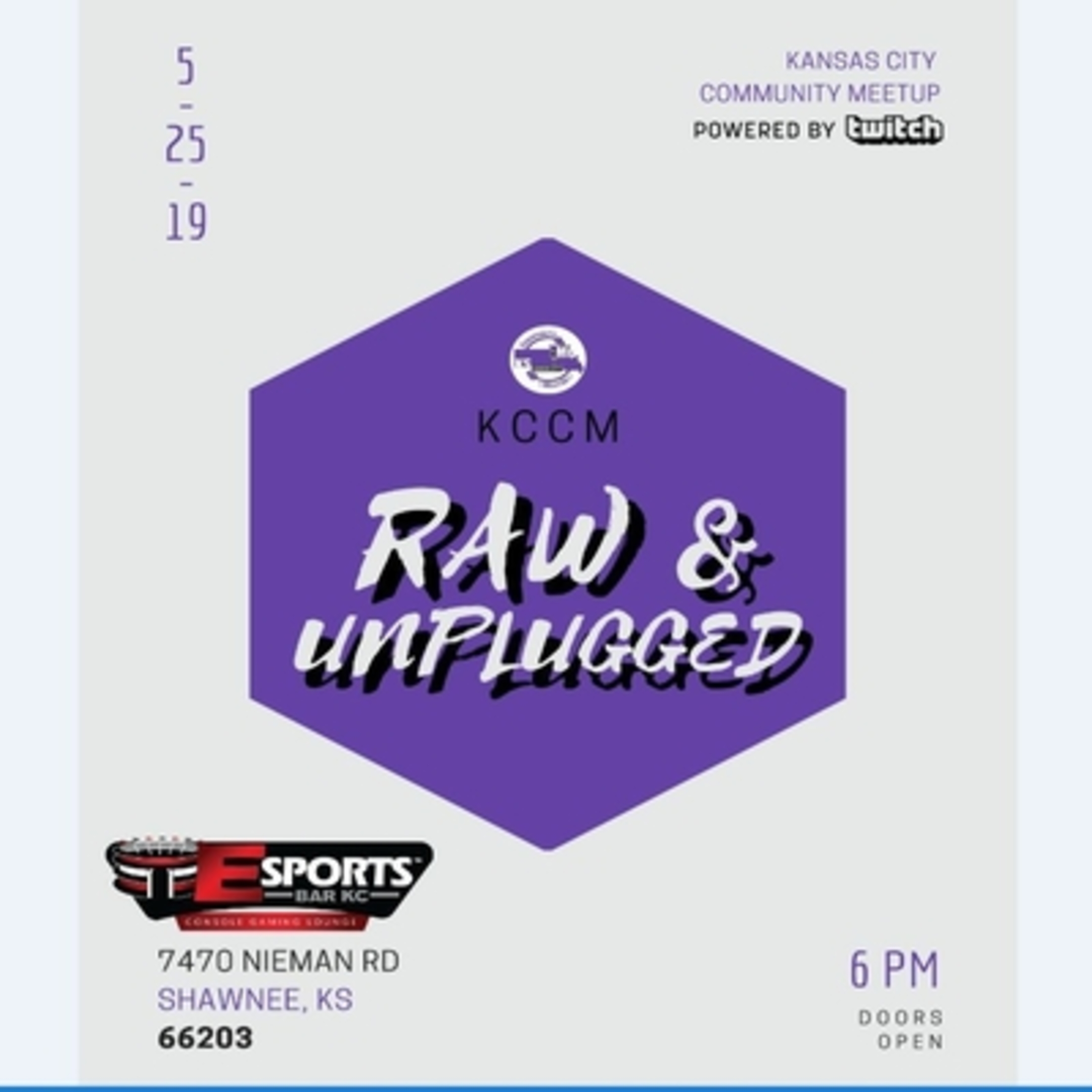 See KCCM Raw & Unplugged, Powered by Twitch at Twitch Kansas City