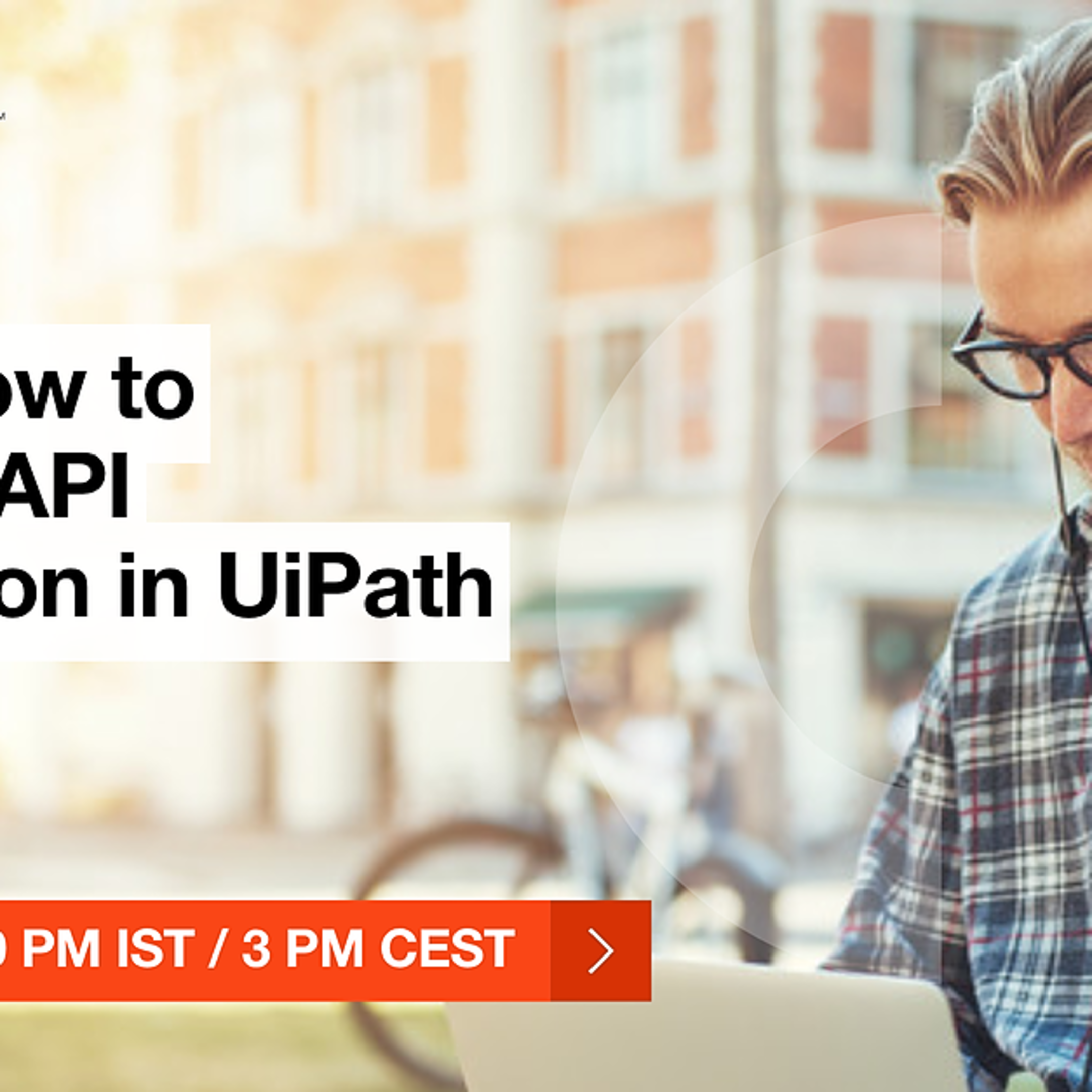Leveraging API Automation in UiPath Studio