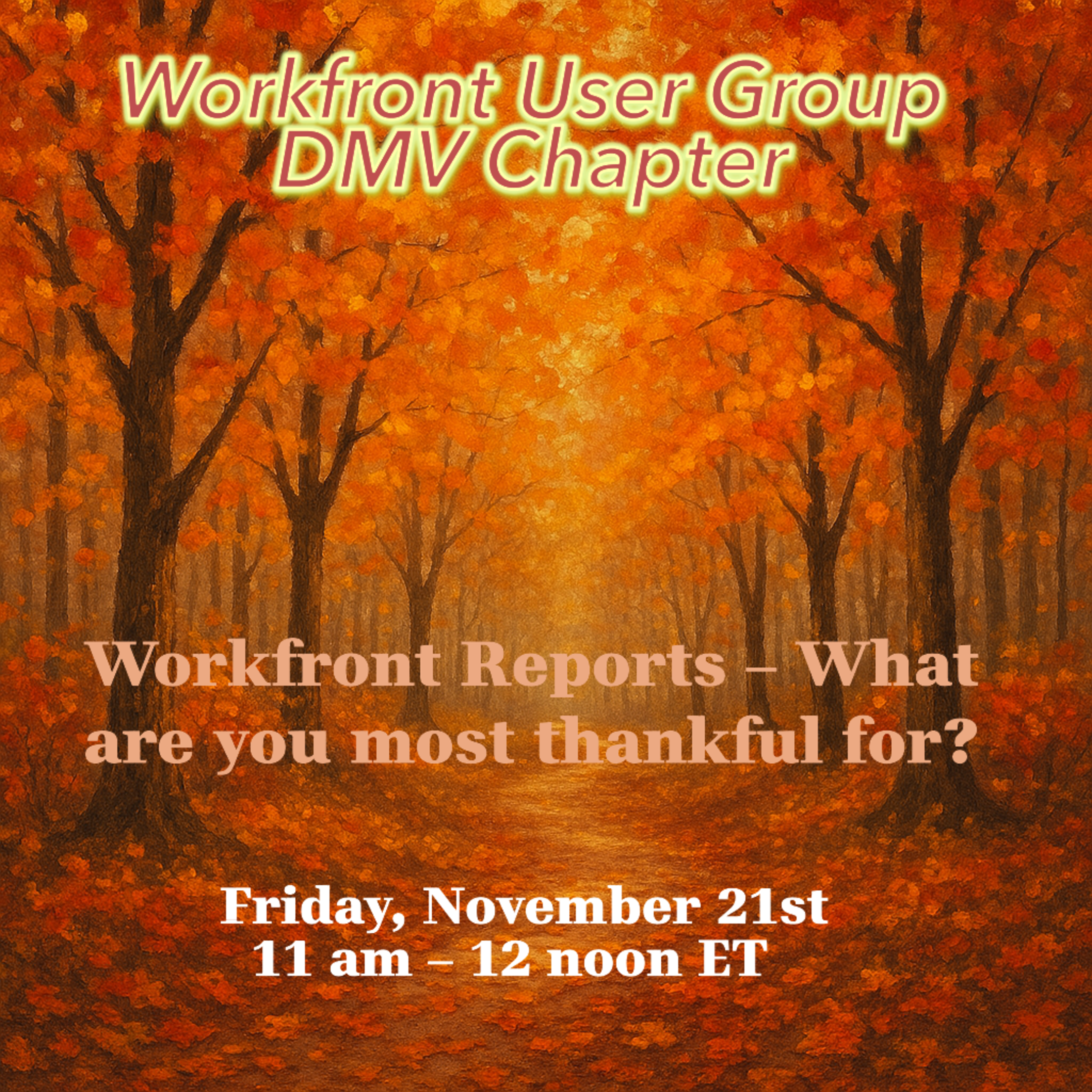See WUG DMV: Show & share your gratitude for your favorite Workfront ...