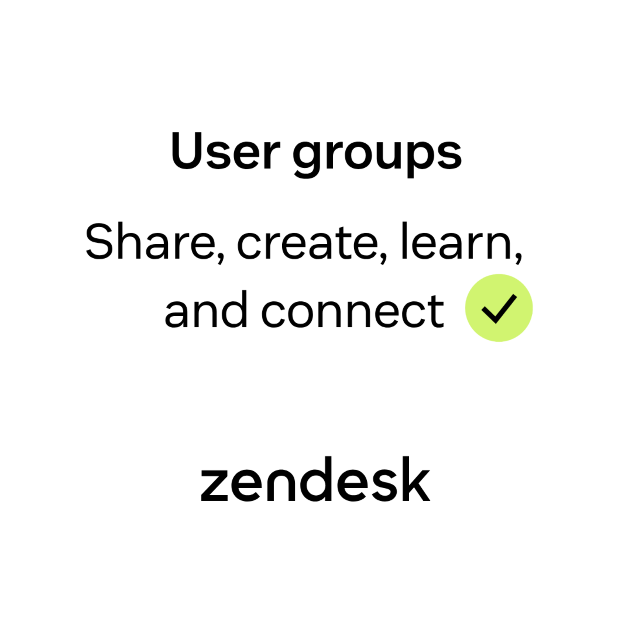 See The Road Ahead: Zendesk Analytics at Zendesk User Groups & Community Events Enterprise User ...