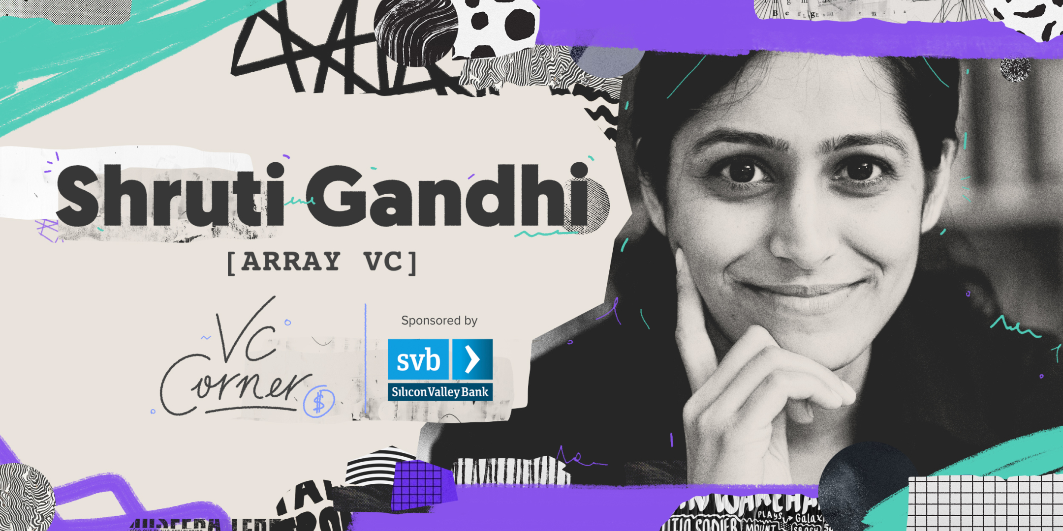 VC Corner Q+A with Shruti Gandhi (Array Ventures) | Startup Grind