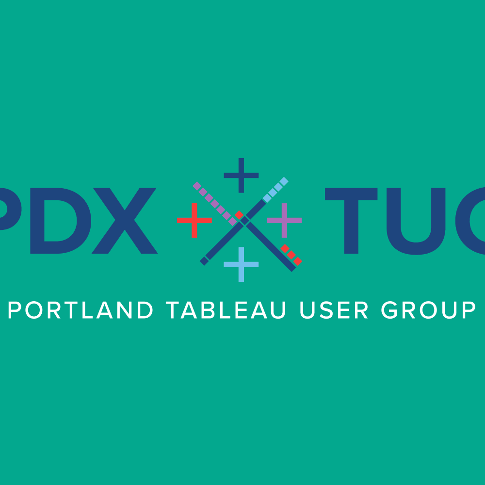 Tableau Portland Tableau User Group